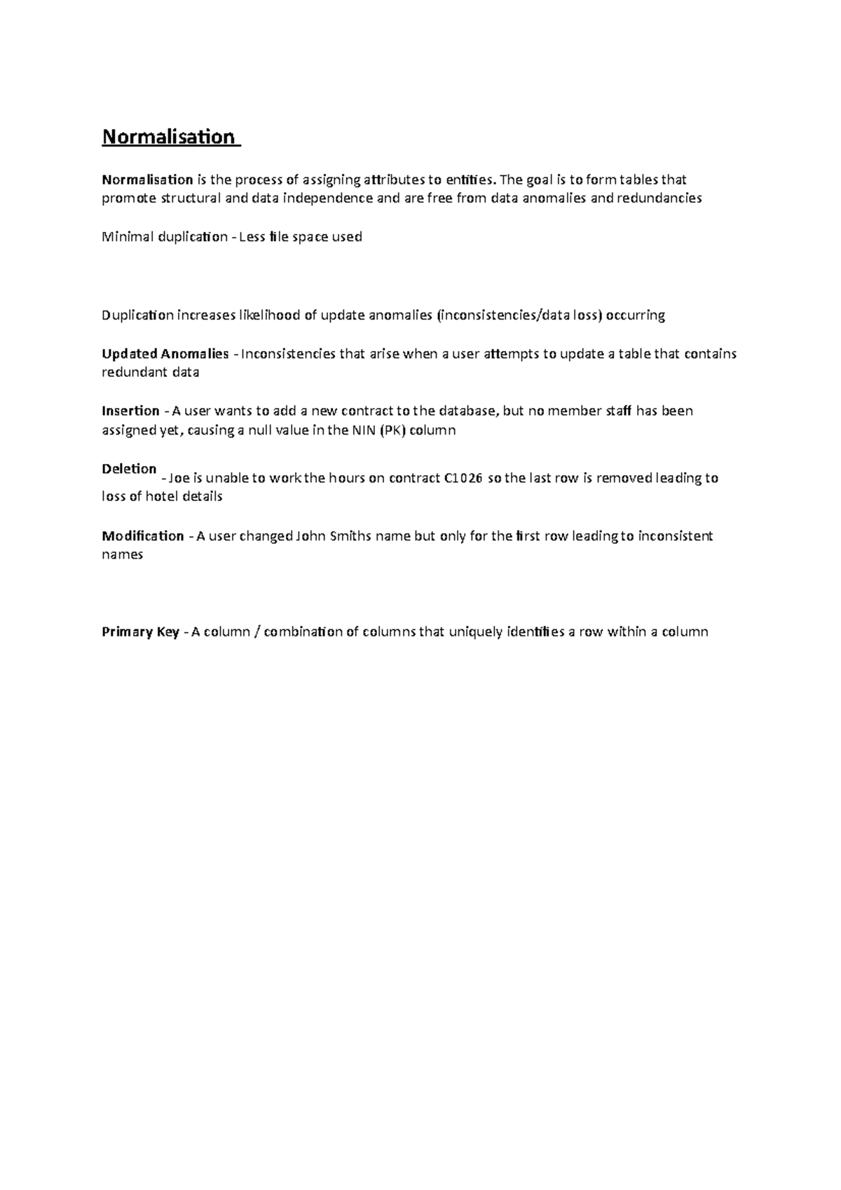 Normalisation - Normalisation Normalisation is the process of assigning ...