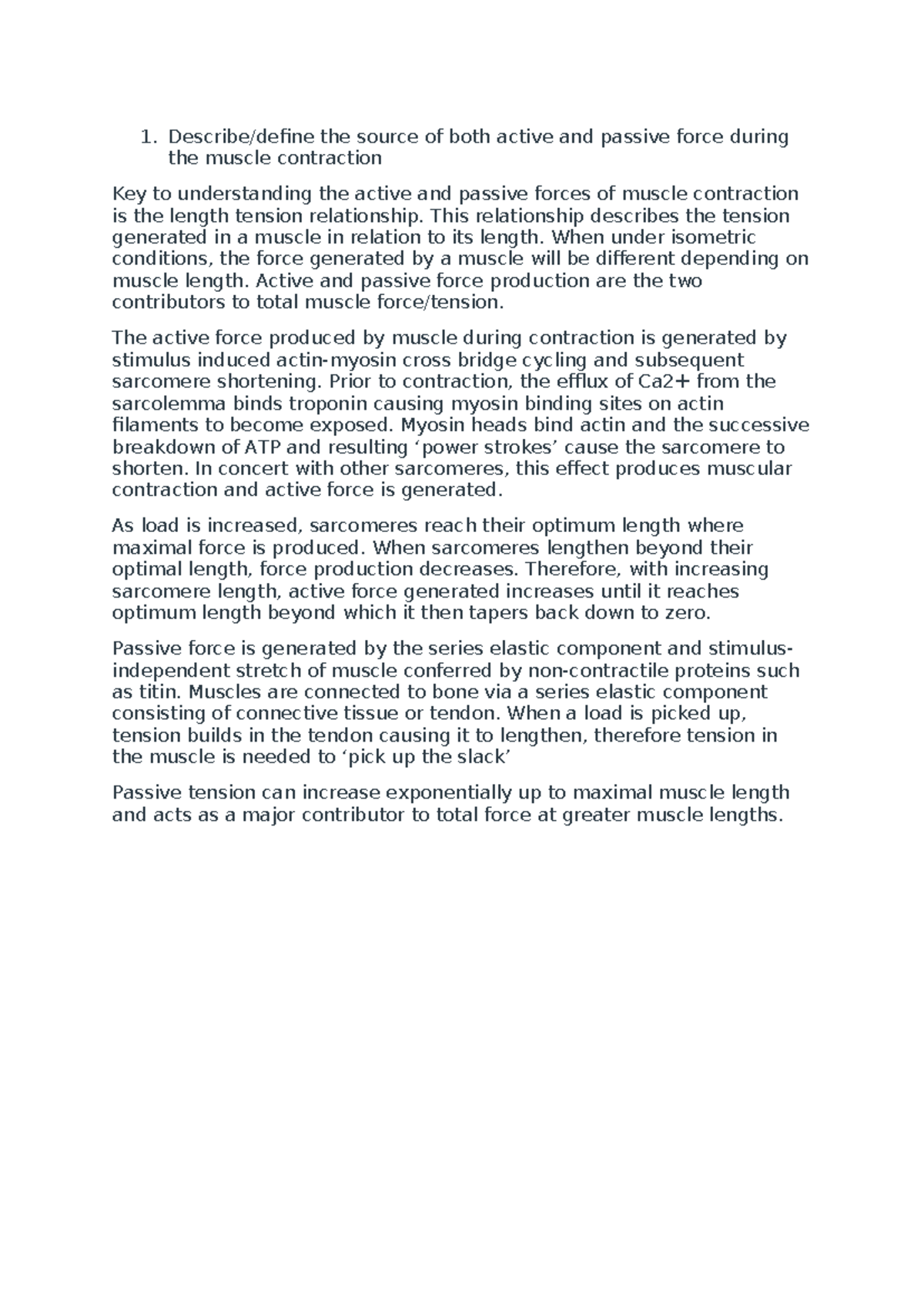 CQ Skeletal Muscle - Describe/define the source of both active and ...