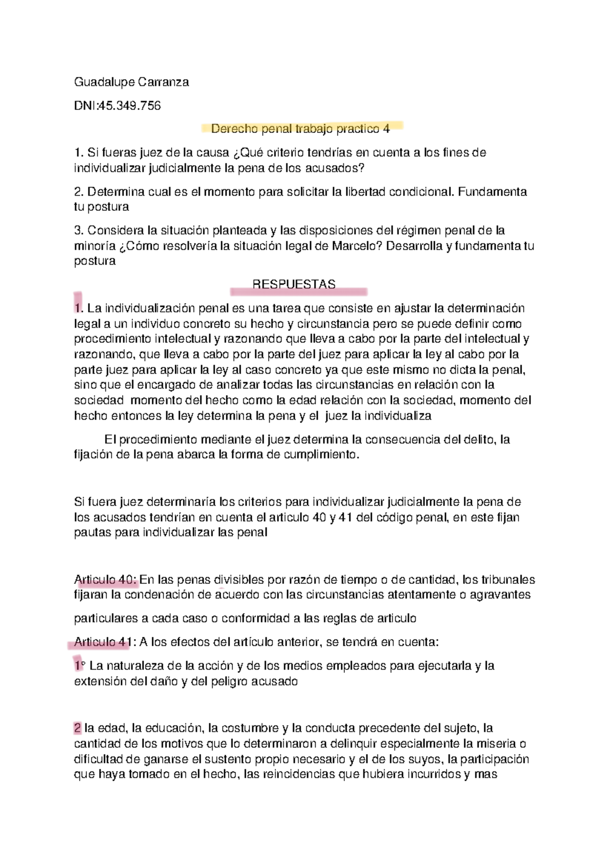 Derecho Penal Trabajo Practico 4 1 Guadalupe Carranza Dni45 Derecho 4796