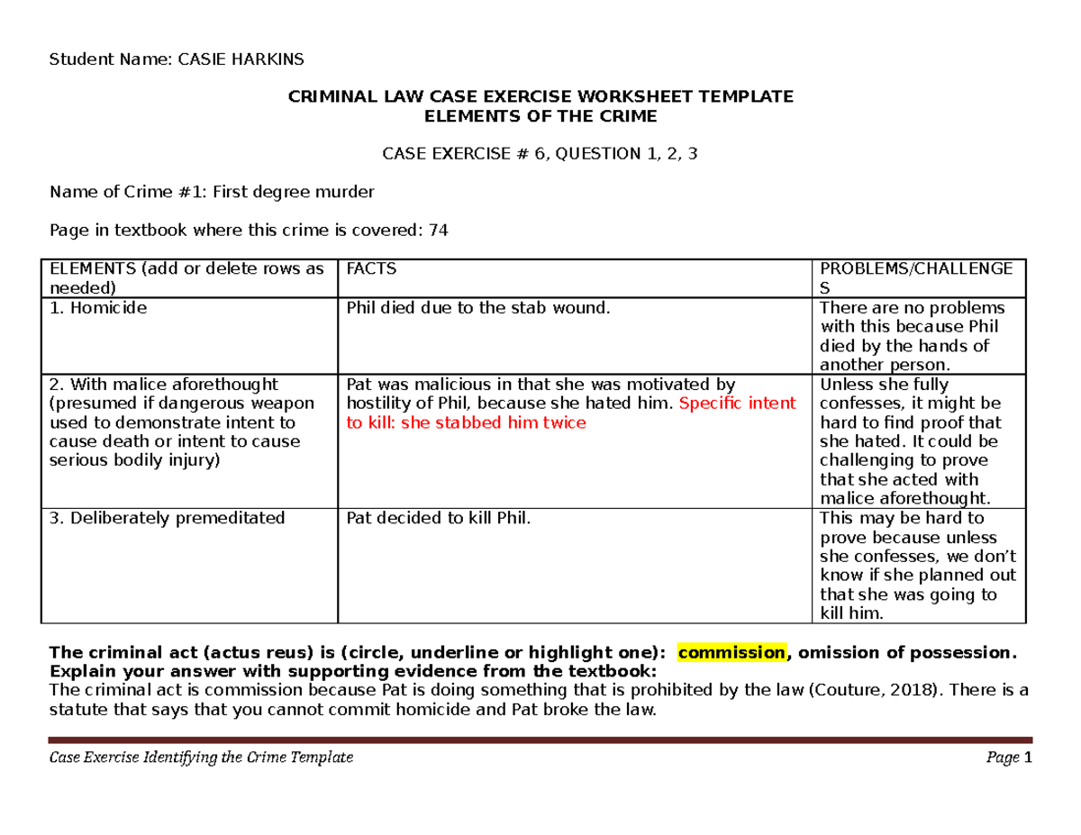 Criminal Law new case exercise 6 - Student Name: CASIE HARKINS CRIMINAL ...