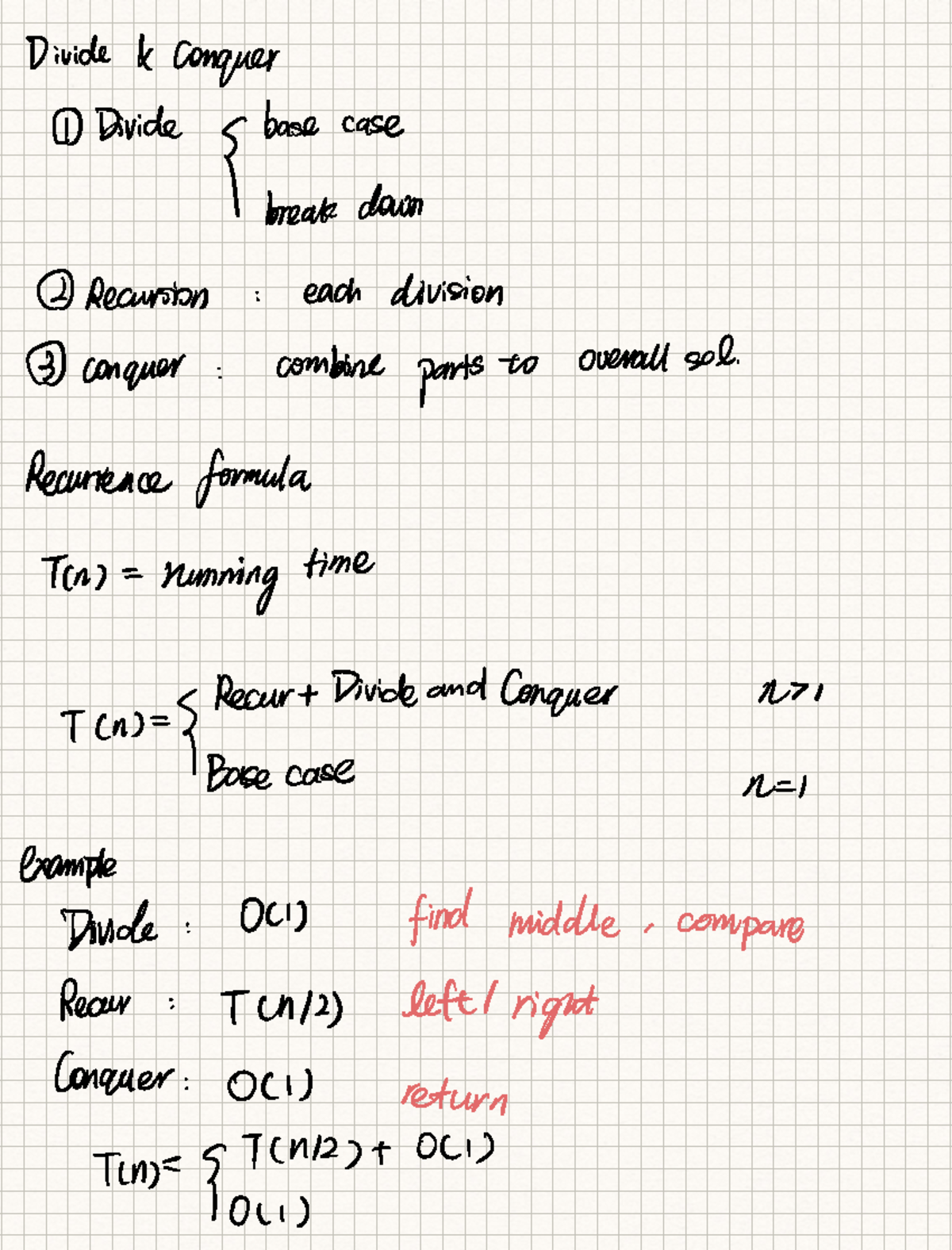 Wk11 - week 10 notes - Divide & Conquer I Divide base case break down 2 ...