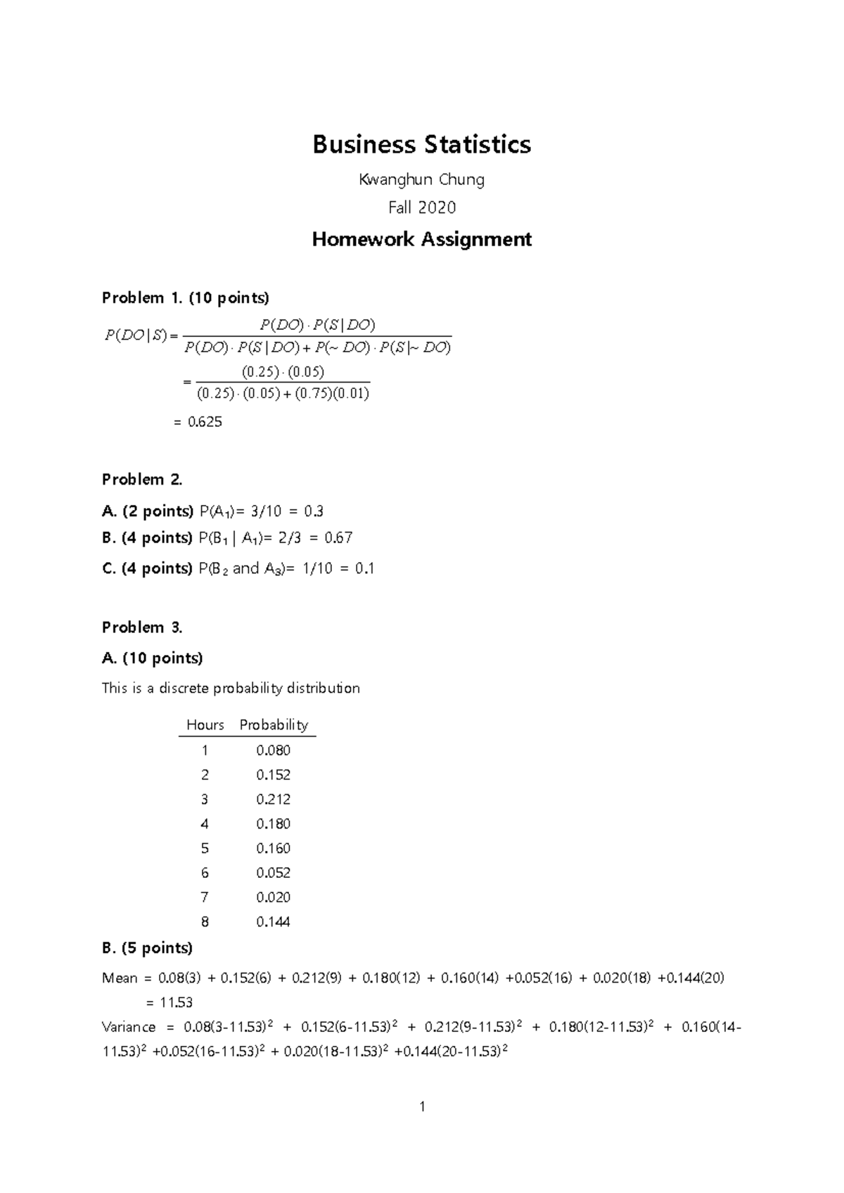 BS Homework Fall2020 Solution - 1 Business Statistics Kwanghun Chung ...