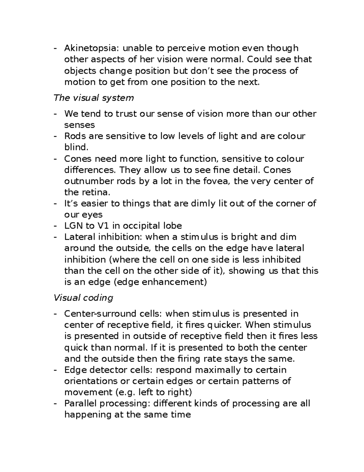 Chapter 3 - Visual Perception - Akinetopsia: unable to perceive motion ...