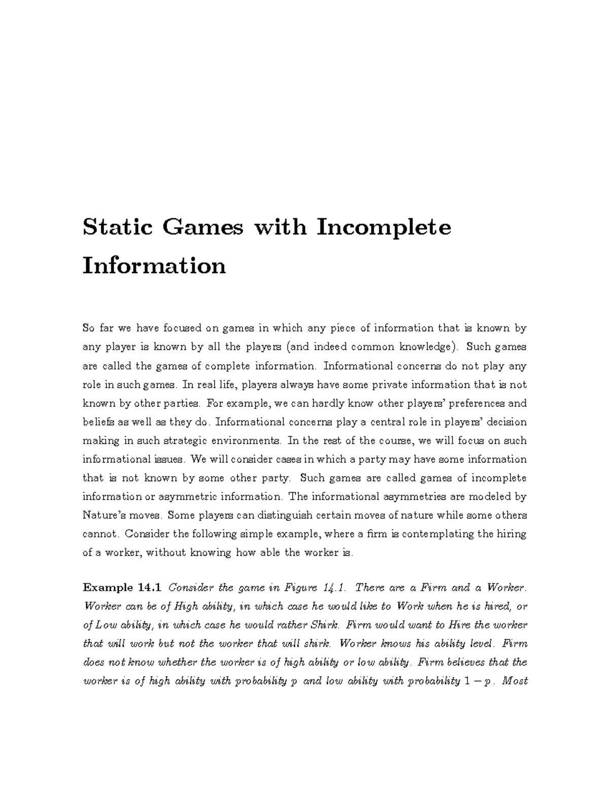Static Games with Incomplete Information - Chapter 14 Static Games with Incomplete Information ...