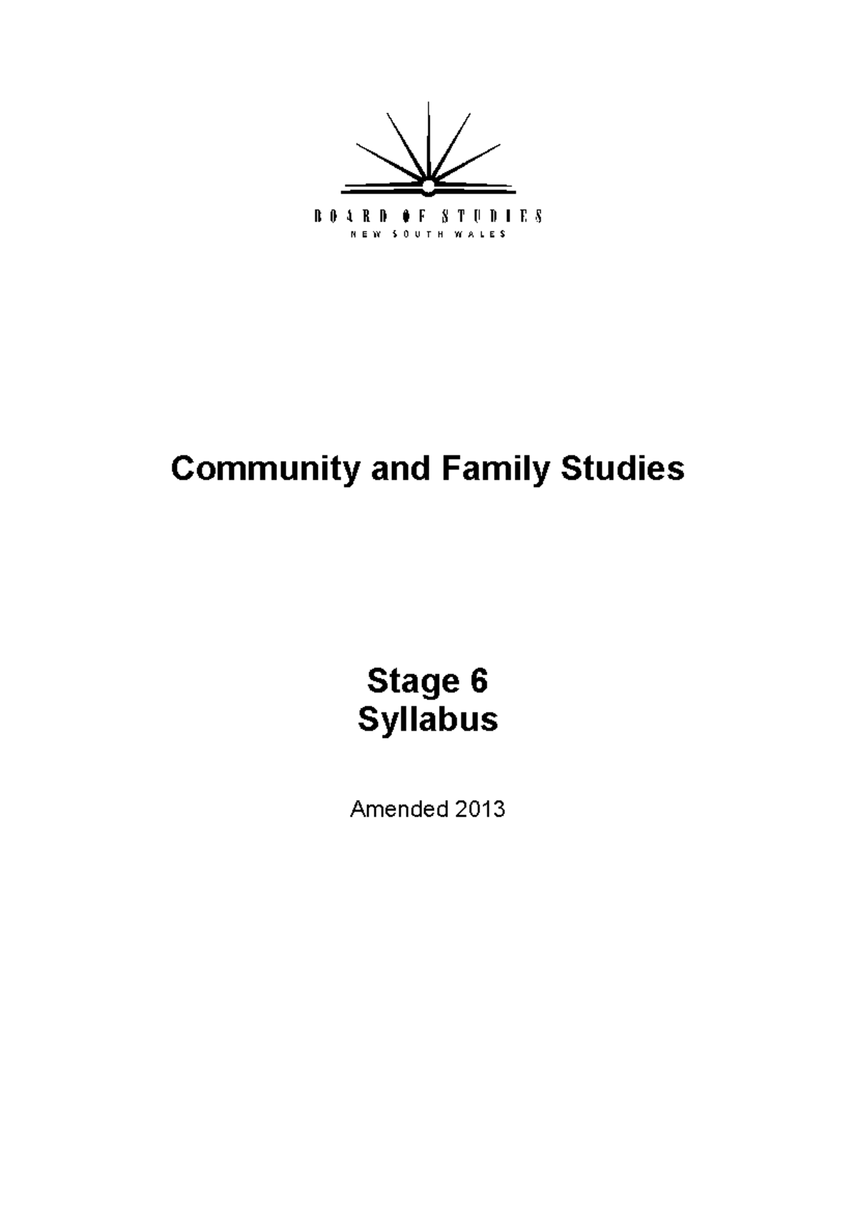 Cafs syllabus - Community and Family Studies Stage 6 Syllabus Amended ...