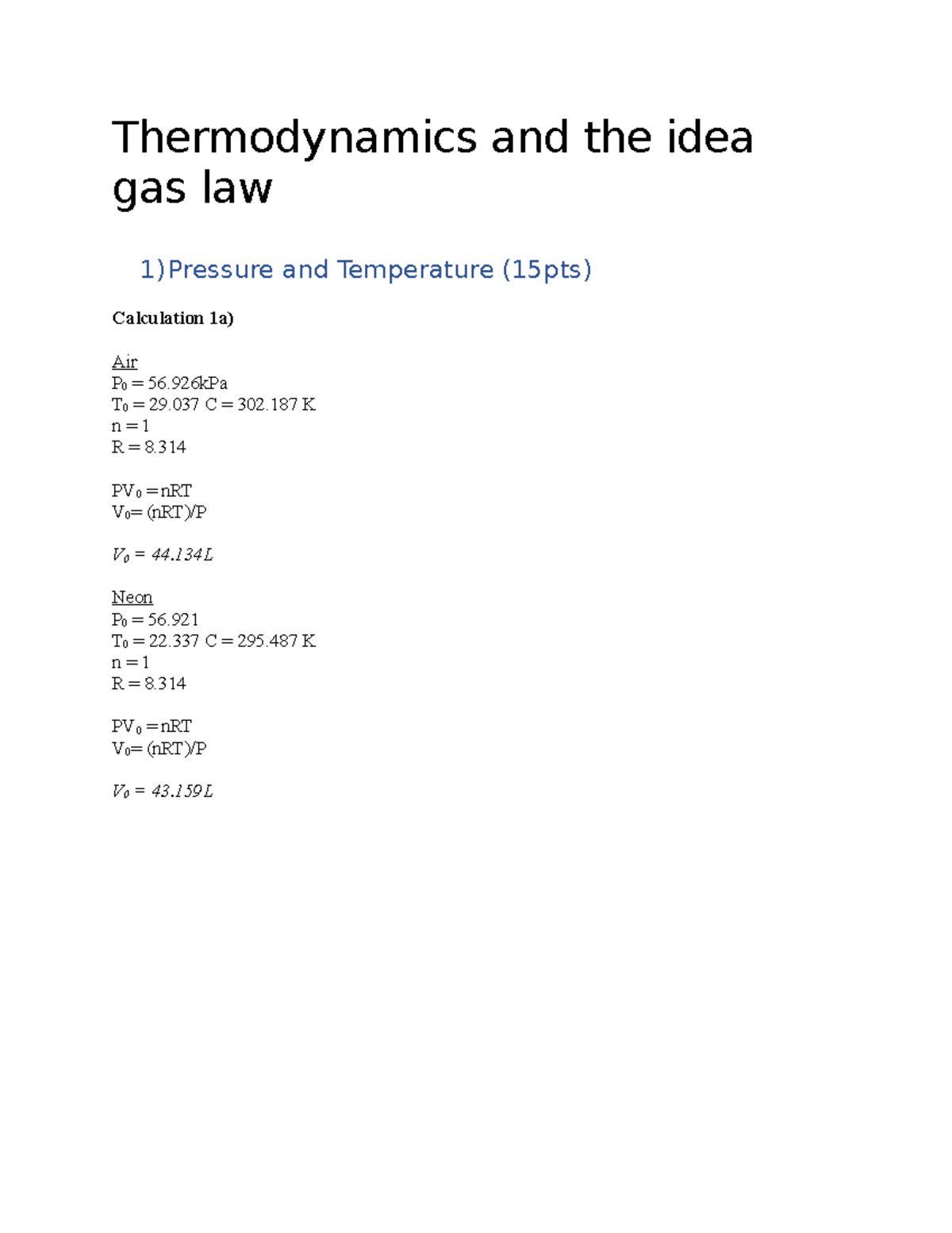 Thermodynamics and the idea gas law - Thermodynamics and the idea gas ...