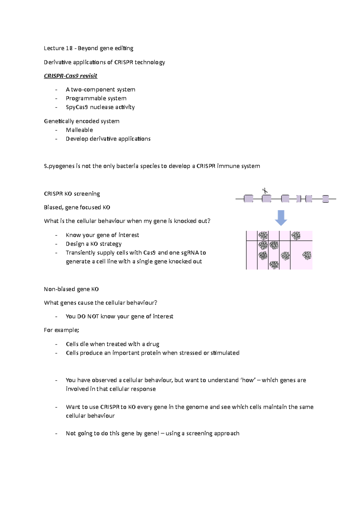 Lecture 18 - Lecture 18 - Beyond gene editing Derivative applications ...