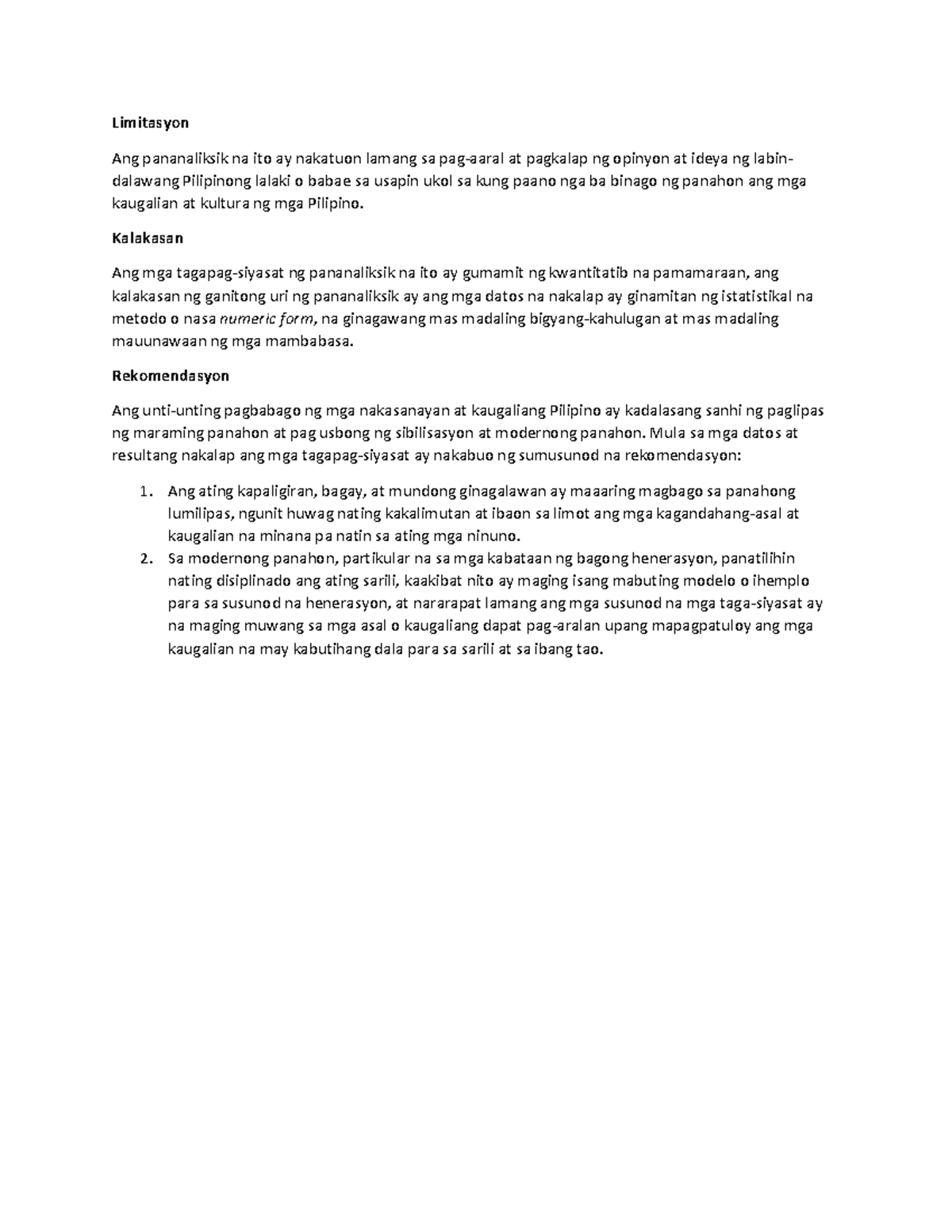 Psych 221 Limitasyon, Kalakasan, Rekomendasyon - Limitasyon Ang ...