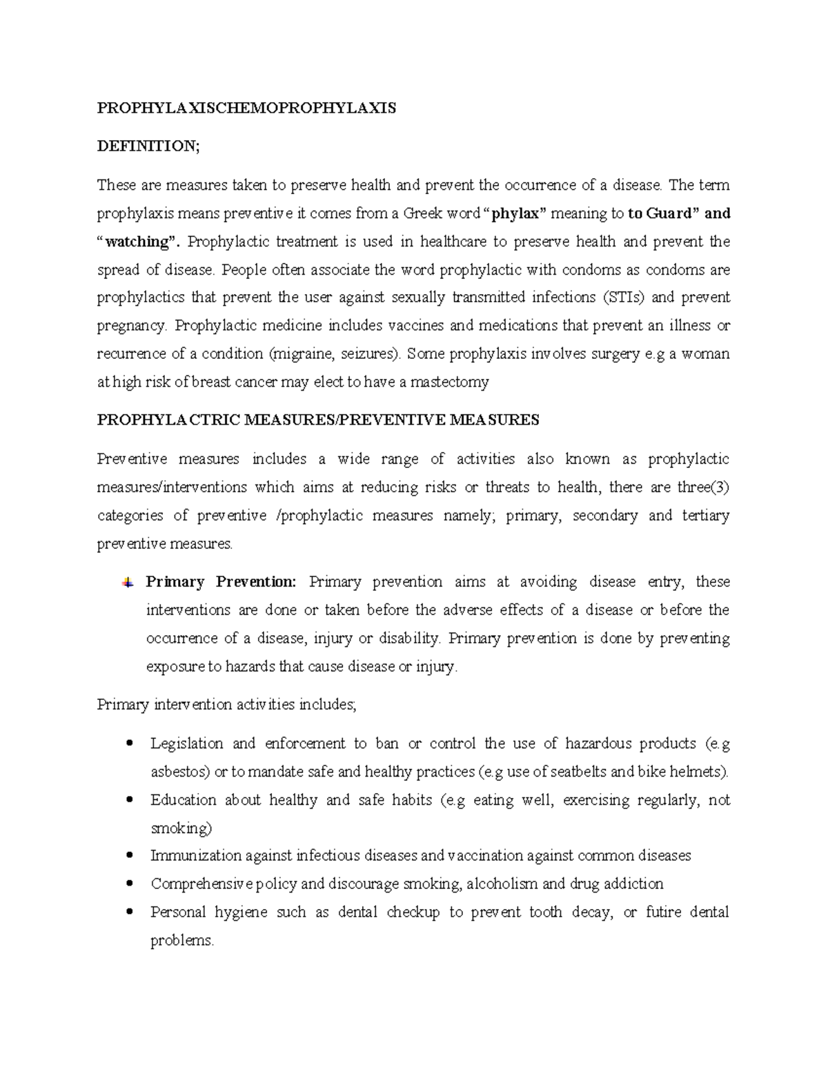 Public health 2 - PROPHYLAXISCHEMOPROPHYLAXIS DEFINITION; These are ...