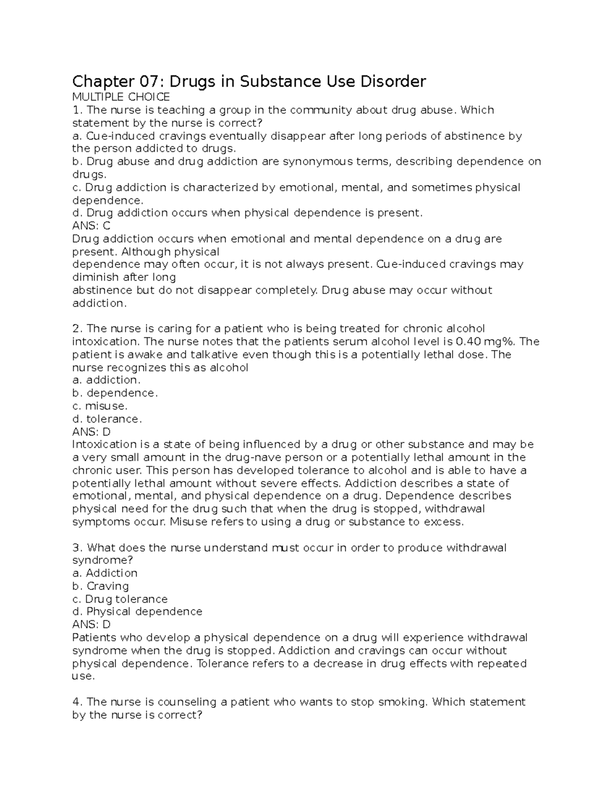 Pharm 7,17,18,21,22 MC practice - Chapter 07: Drugs in Substance Use ...