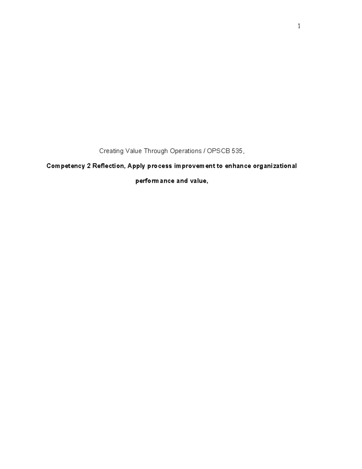 Opscb 574 Creating Value Through Operations Competency 2 Reflection - Creating Value Through ...
