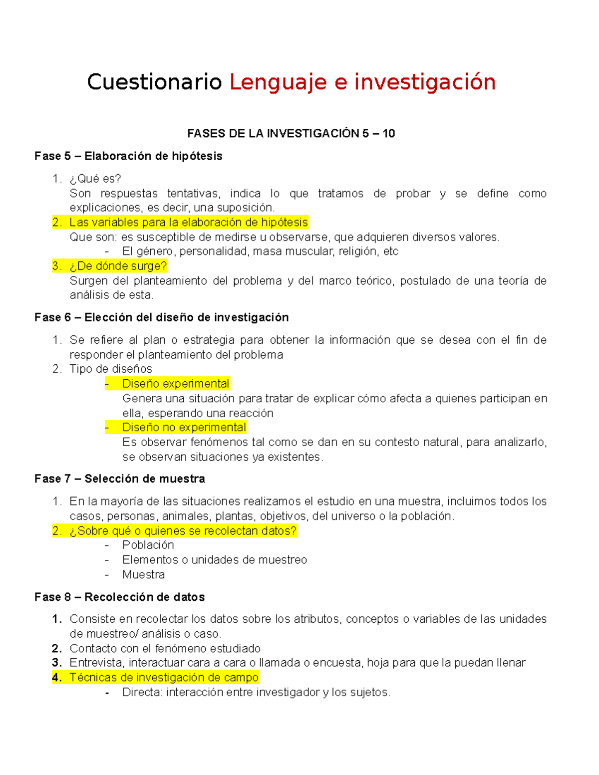 Cuestionario Lenguaje e investigación II - Cuestionario Lenguaje e investigación FASES DE LA ...