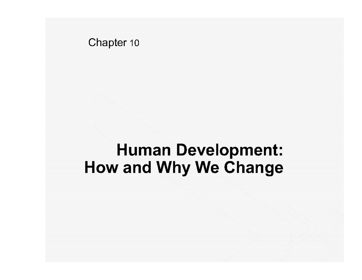 Psychology- From Inqury to Understanding Chapter 10 - Child Development ...