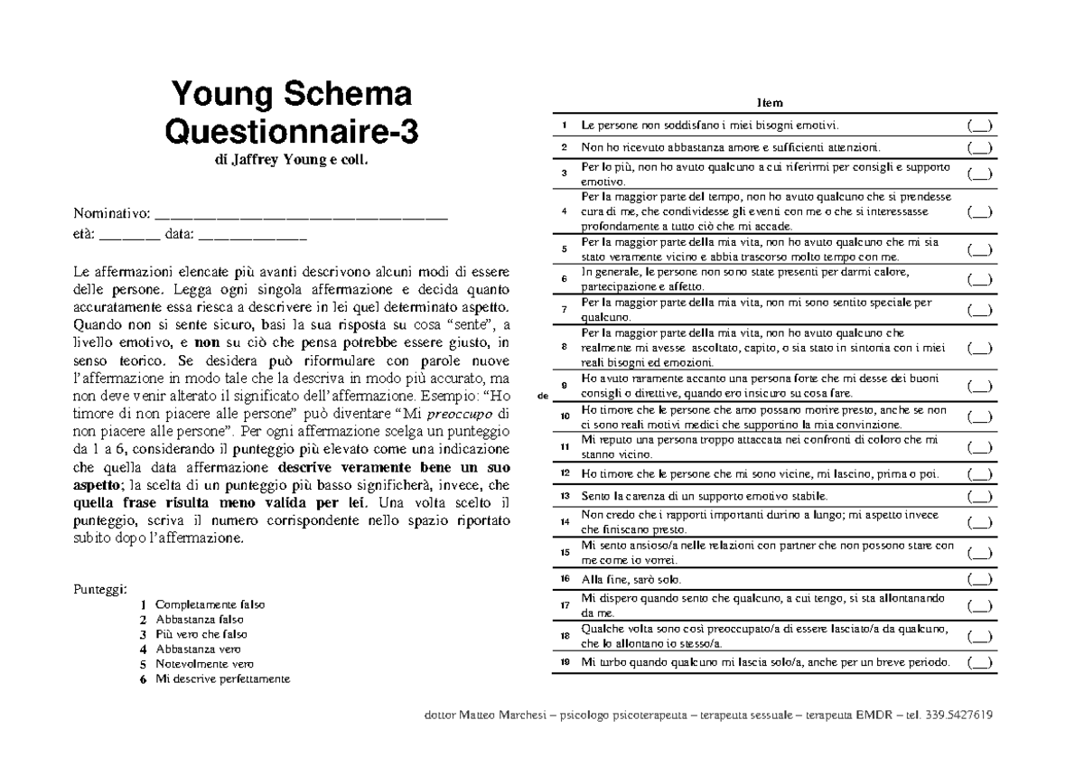 Young Schema Questionnaire - Young Schema Questionnaire- di Jaffrey Young e coll. Nominativo ...