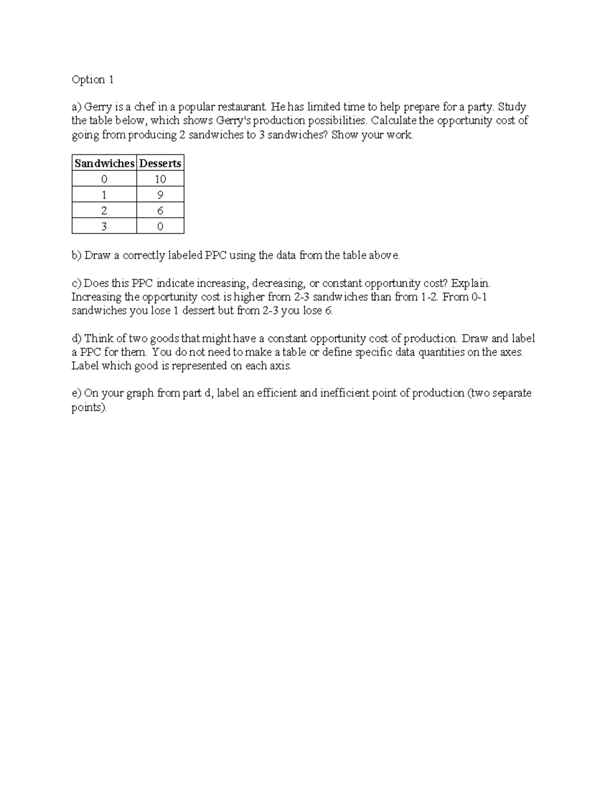 01 03 04 option 1 Final submission - Option 1 a) Gerry is a chef in a ...