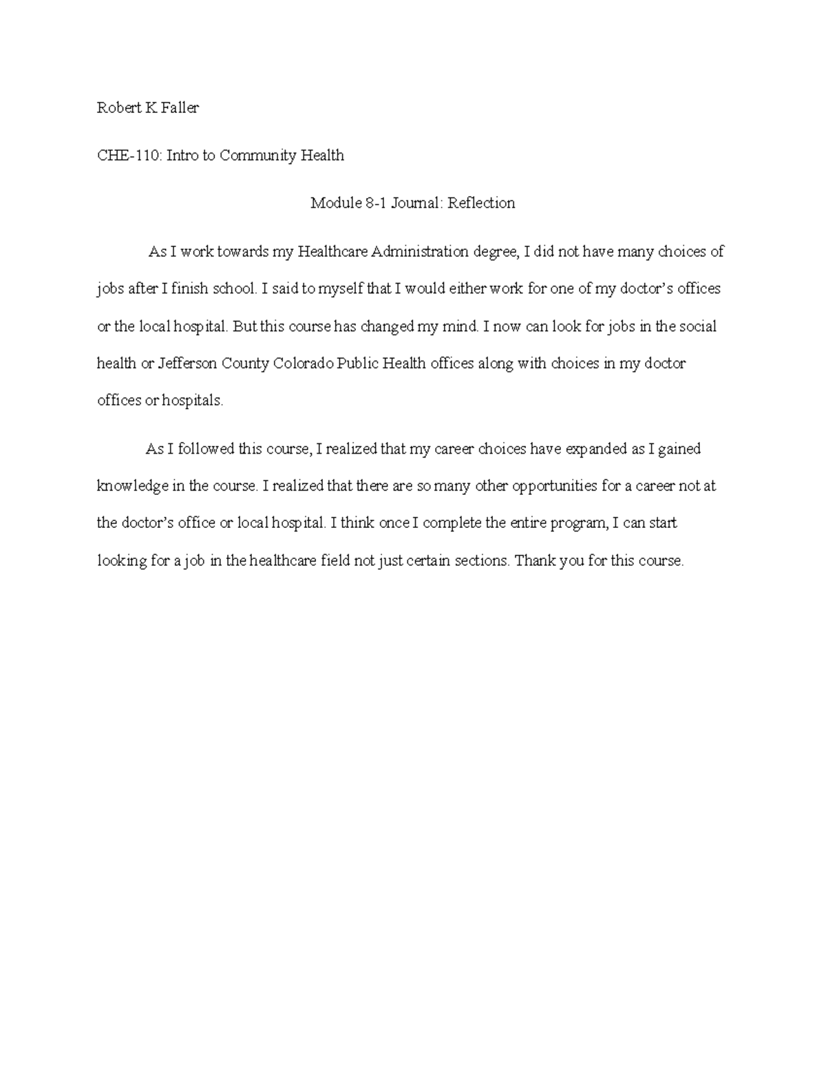 CHE 110 8-1 Journal Reflection - Robert K Faller CHE-110: Intro to ...