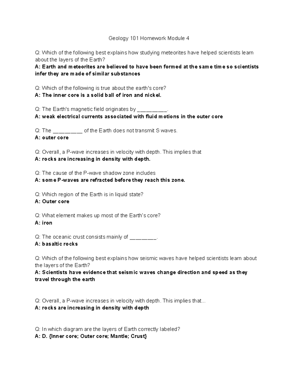 Geology 101 Homework Module 4 - Geology 101 Homework Module 4 Q: Which ...