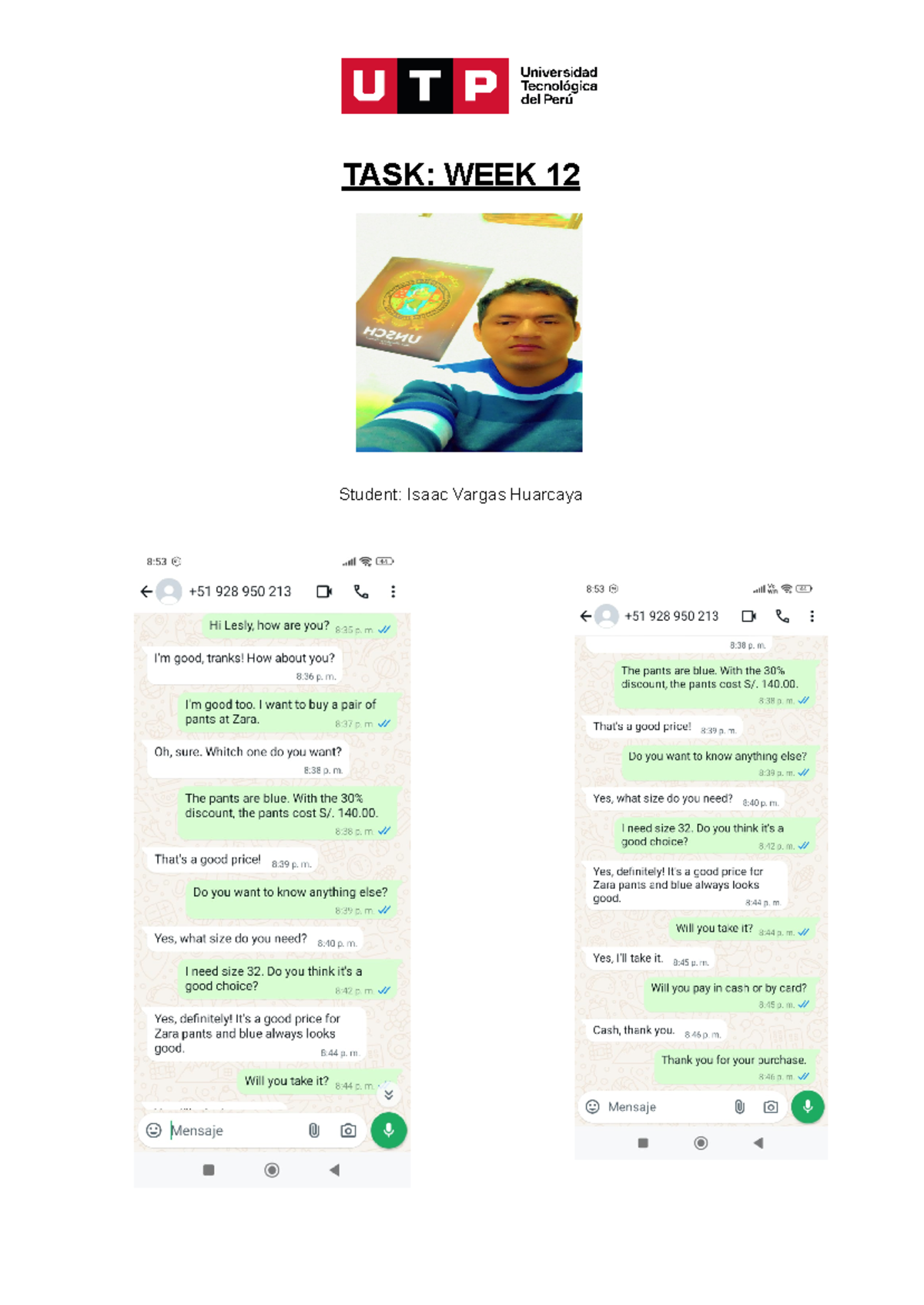 TASK WEEK 12 - sasasasasas - UTP Universidad Tecnológica del Perú TASK: WEEK 12 Student: Isaac ...