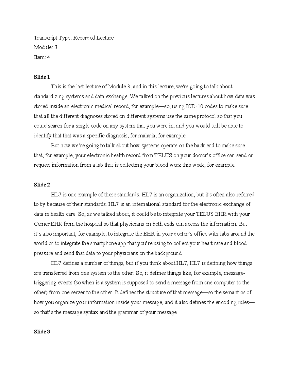16 - notes - Transcript Type: Recorded Lecture Module: 3 Item: 4 Slide ...