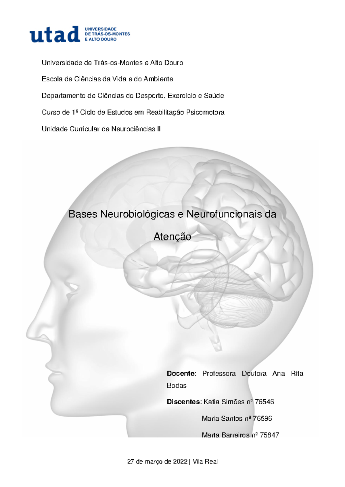 Bases Neurobiológicas e Neurofuncionais da Atenção Maria Santos, Katia ...