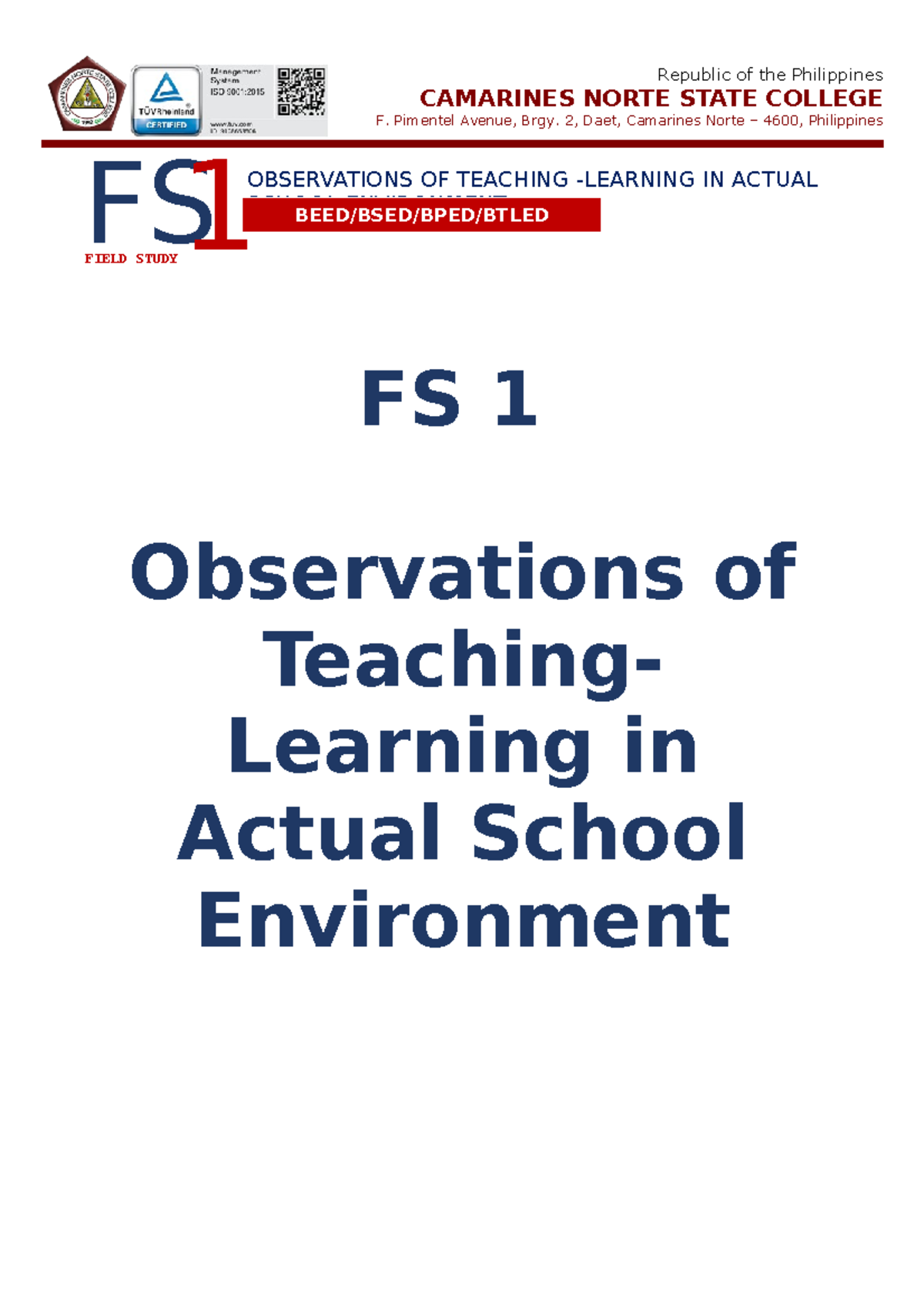 FS 1 Ep 15 Edited - This is a sample course work in FS 1 Observations of Teaching-Learning in ...