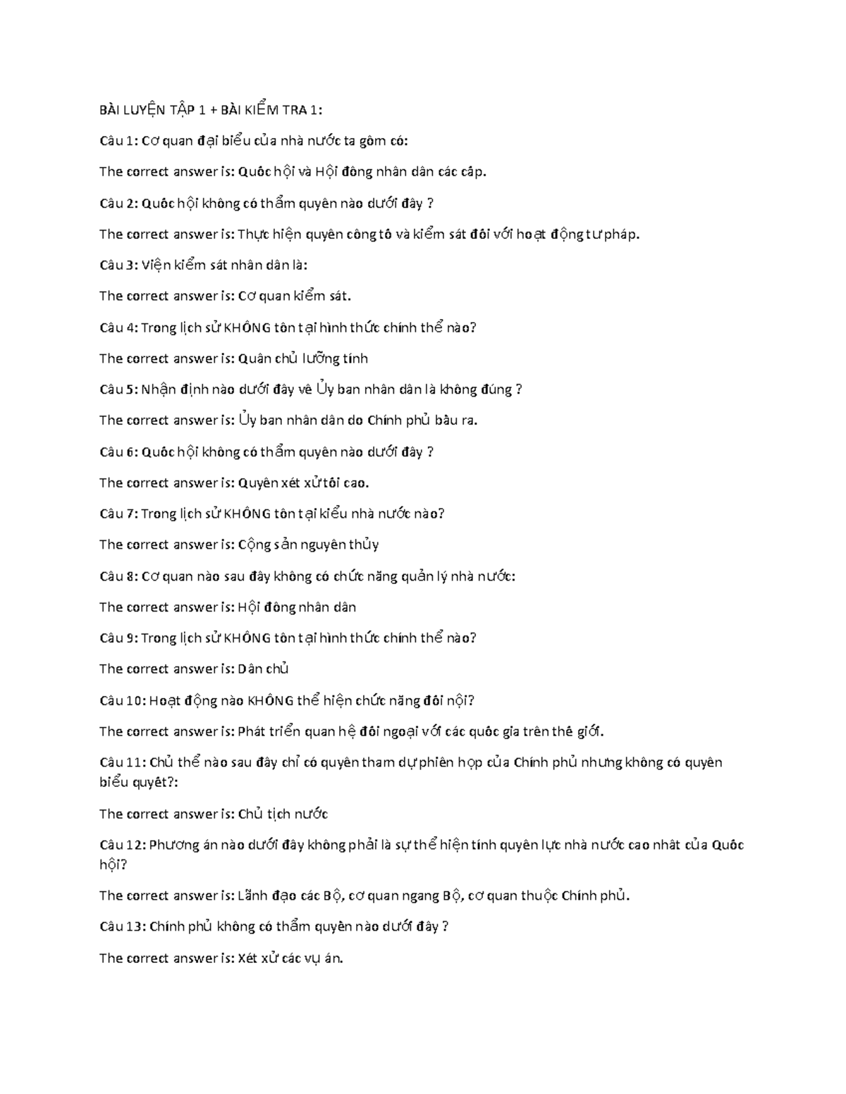 Đáp án từ a đến z môn Pháp luật Đại Cương - BÀI LUY ỆN T ẬP 1 + BÀI KI ỂM TRA 1: Câu 1: C ơ quan ...
