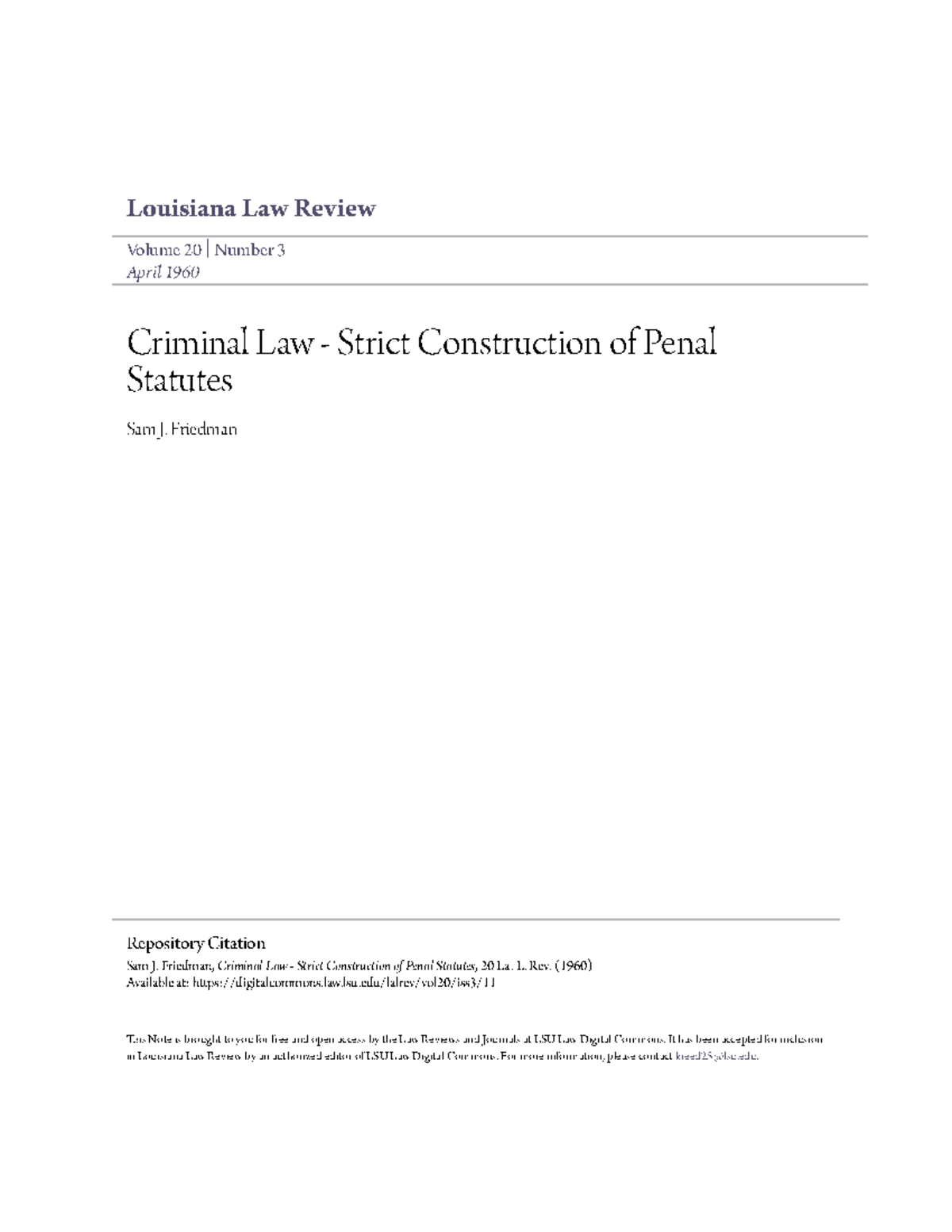 Criminal Law - Strict Construction of Penal Statutes - Louisiana Law ...