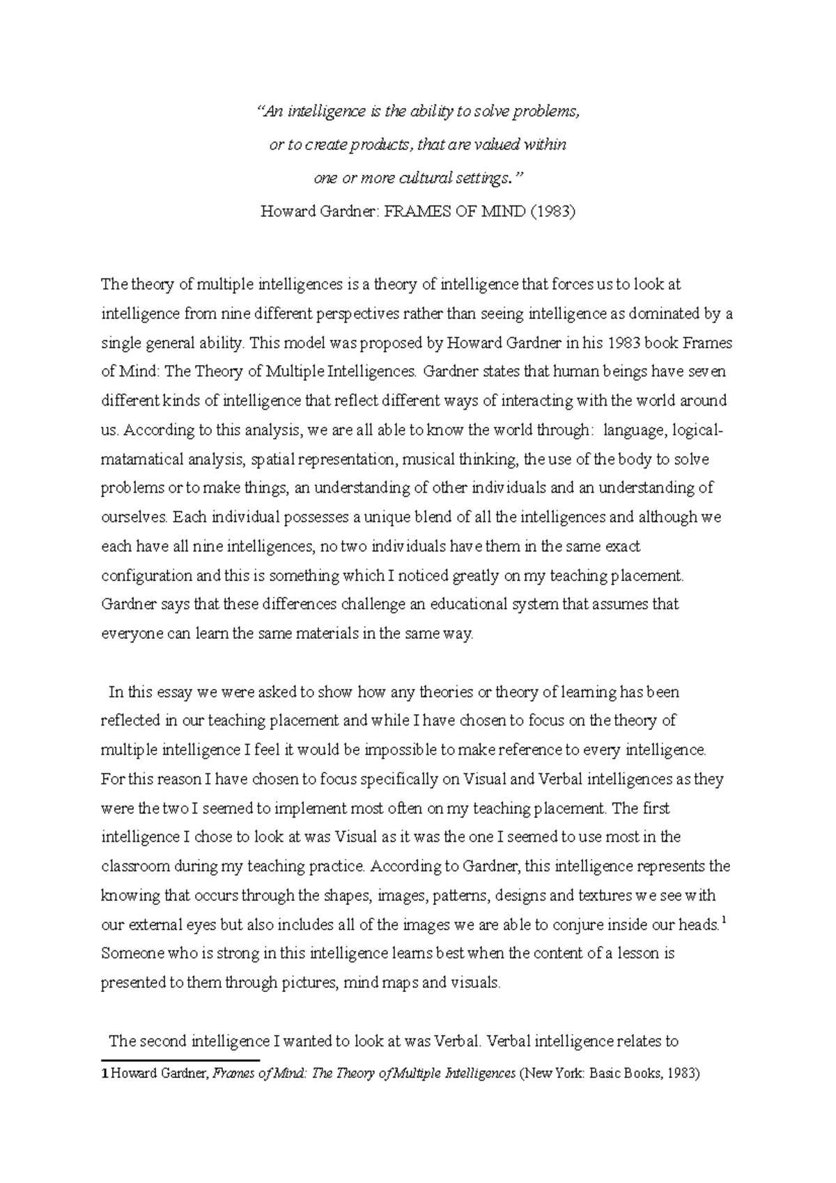 EDRE 302 - Essay - “An intelligence is the ability to solve problems ...