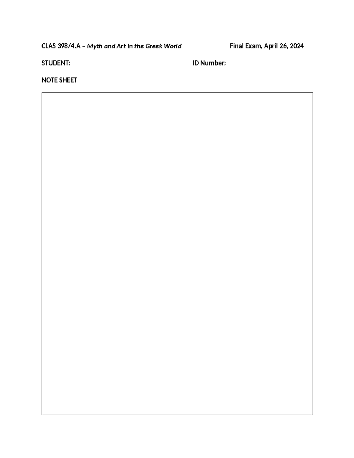 CLAS 398 NOTE Sheet Final - CLAS 102 - CLAS 398/4 – Myth and Art in the Greek World Final Exam ...
