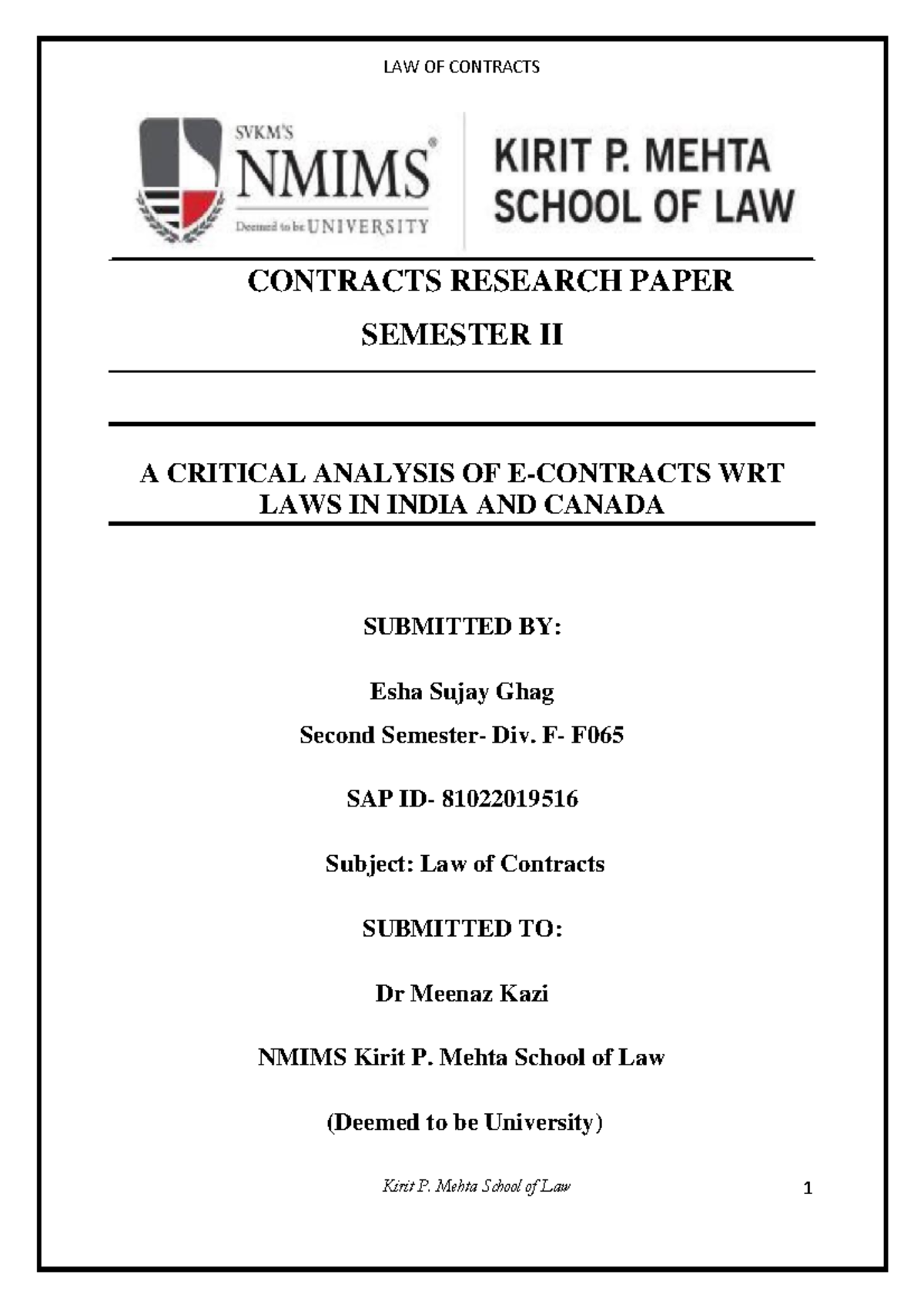 ESHA GHAG LAW OF Contracts F065 - Kirit P. Mehta School of Law ...