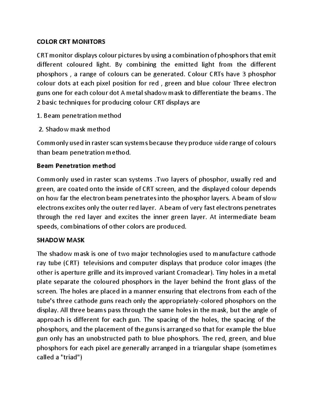 Coloured crt monitor - Explains beam penetration method and shadow mask ...