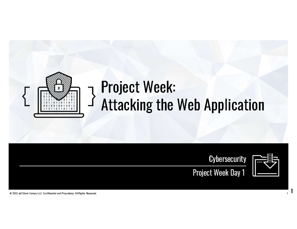 18.1 Attacking the Web Application - © 2022 edX Boot Camps LLC. Confidential and Proprietary ...