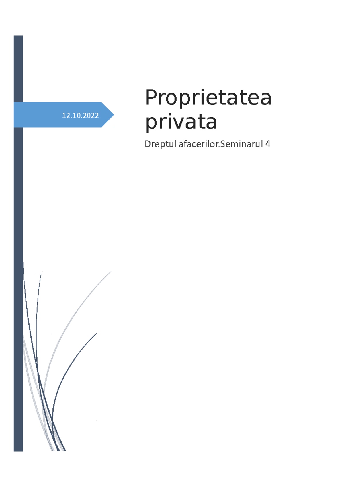 Proprietatea privata.seminarul 4 DA - 12. Proprietatea privata Dreptul ...