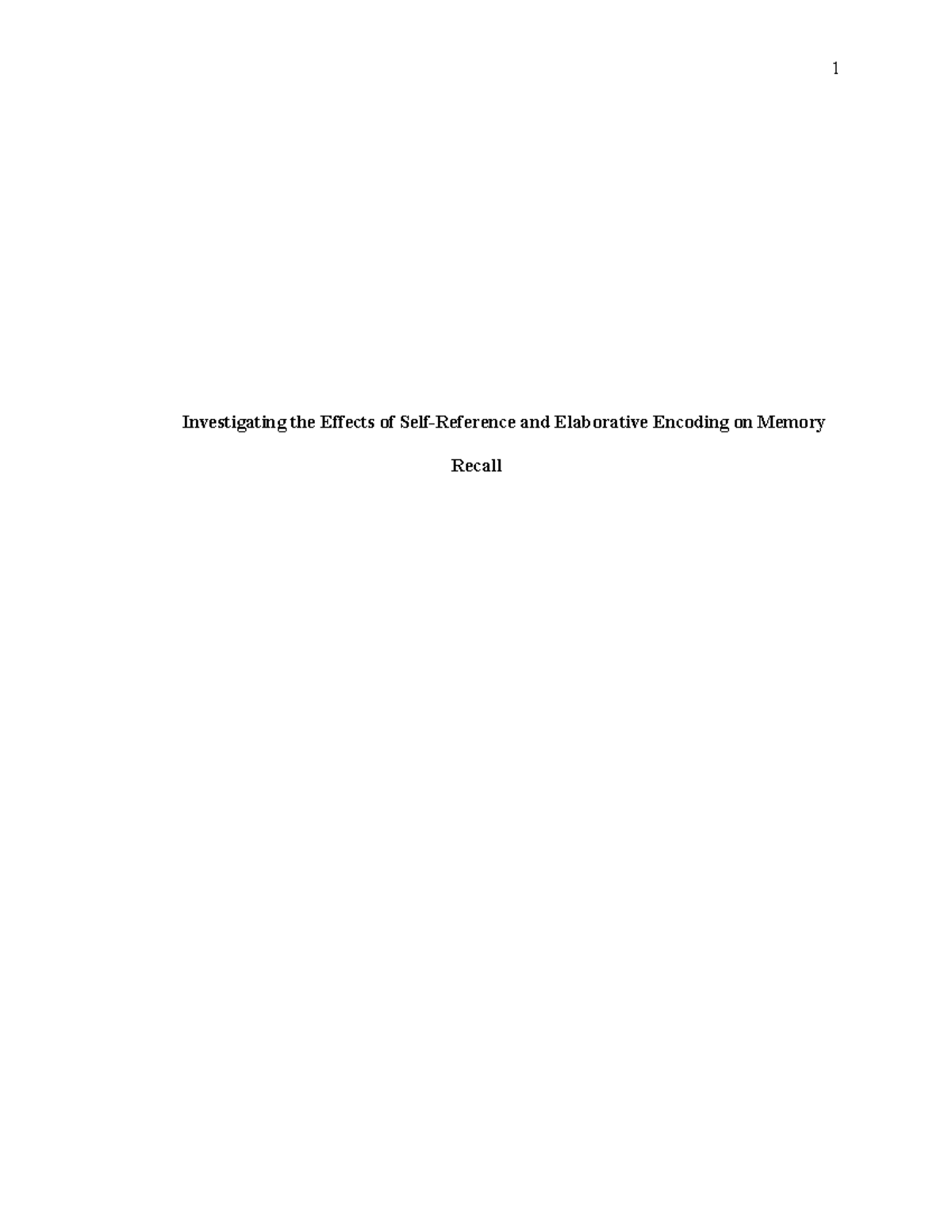 BSC201 lab report - Investigating the Effects of Self-Reference and ...