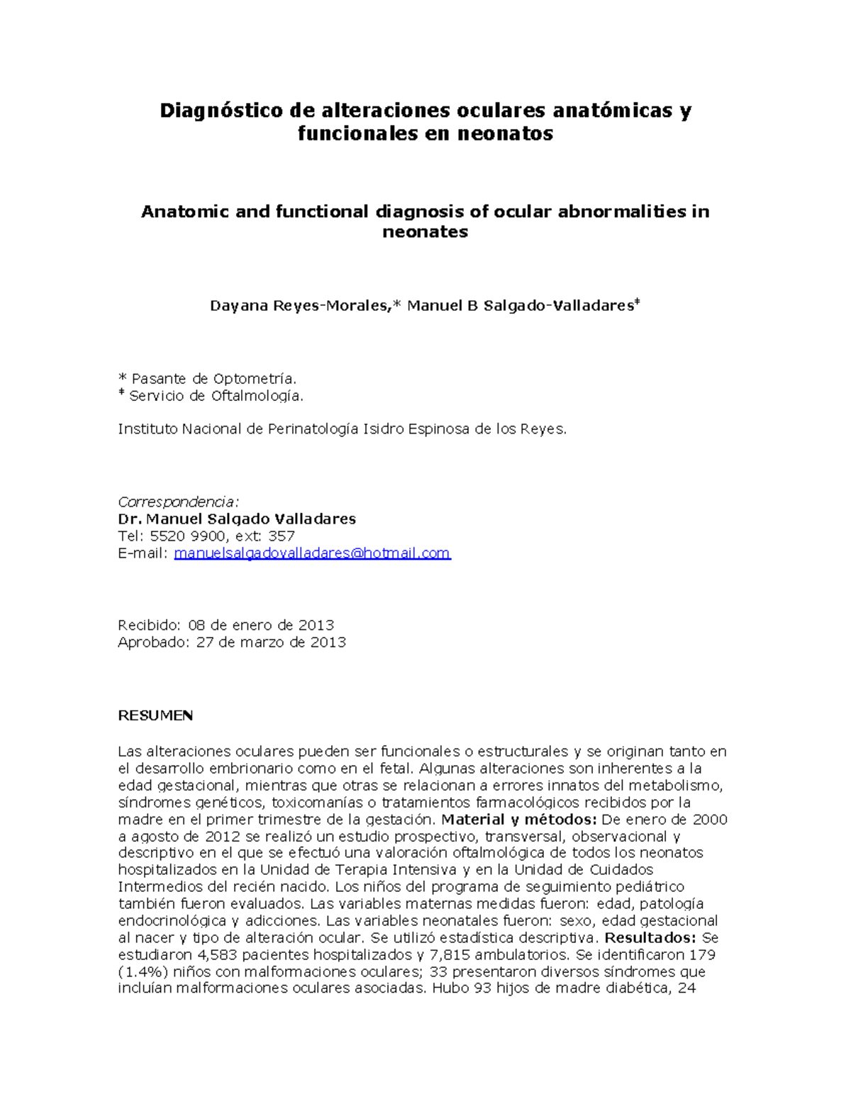 Diagnóstico de alteraciones oculares anatómicas y funcionales en ...