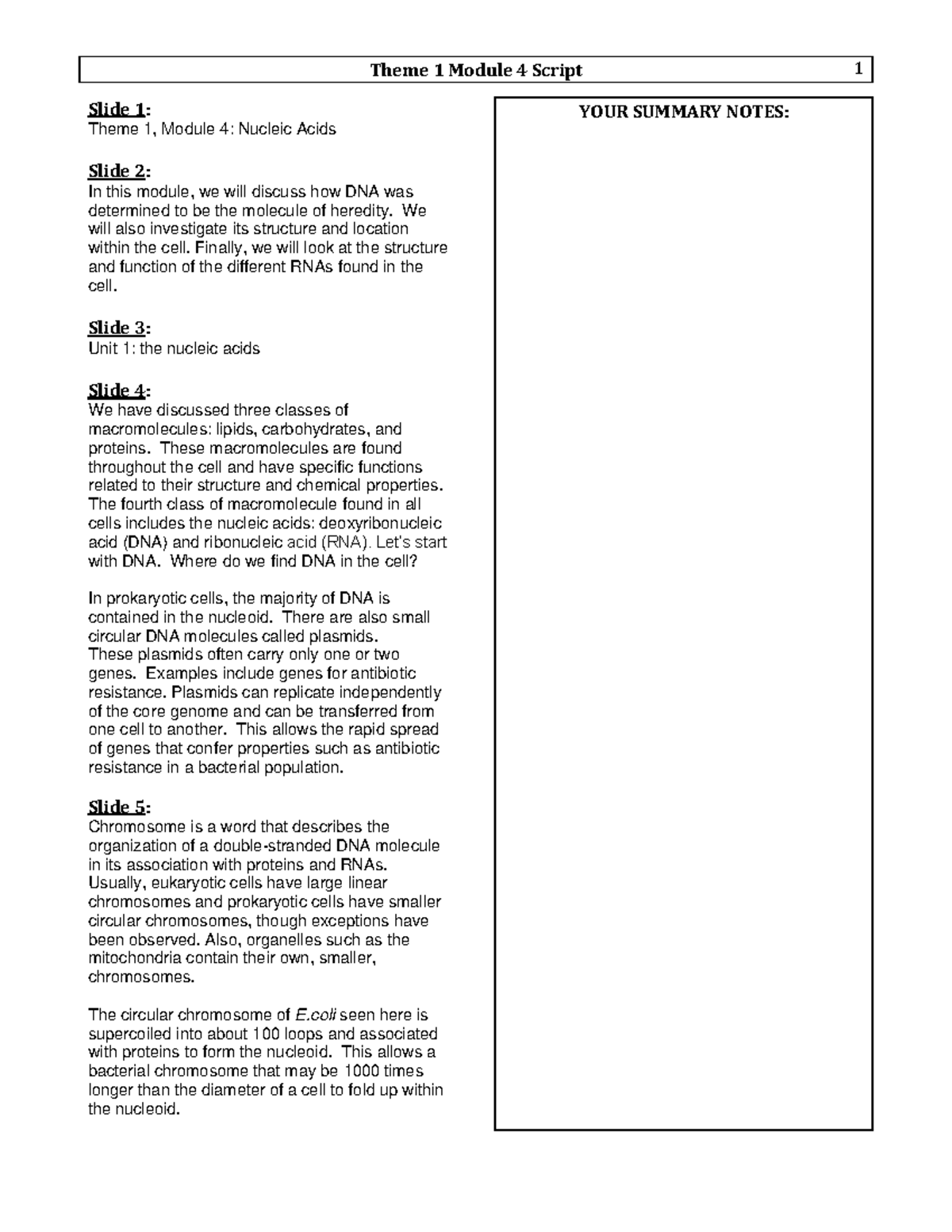 Theme 1Module 4Script W 2021 - Slide 1: Theme 1, Module 4: Nucleic ...