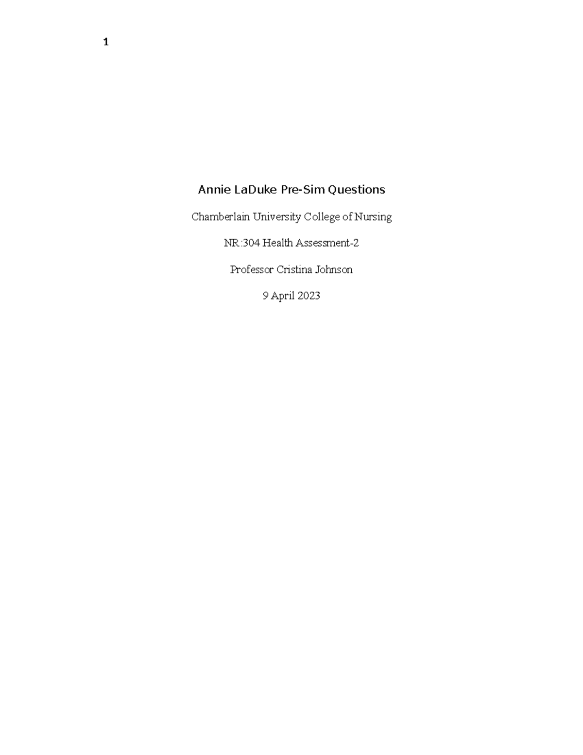 A.L Pre-Sim questions - Annie LaDuke Pre-Sim Questions Chamberlain ...
