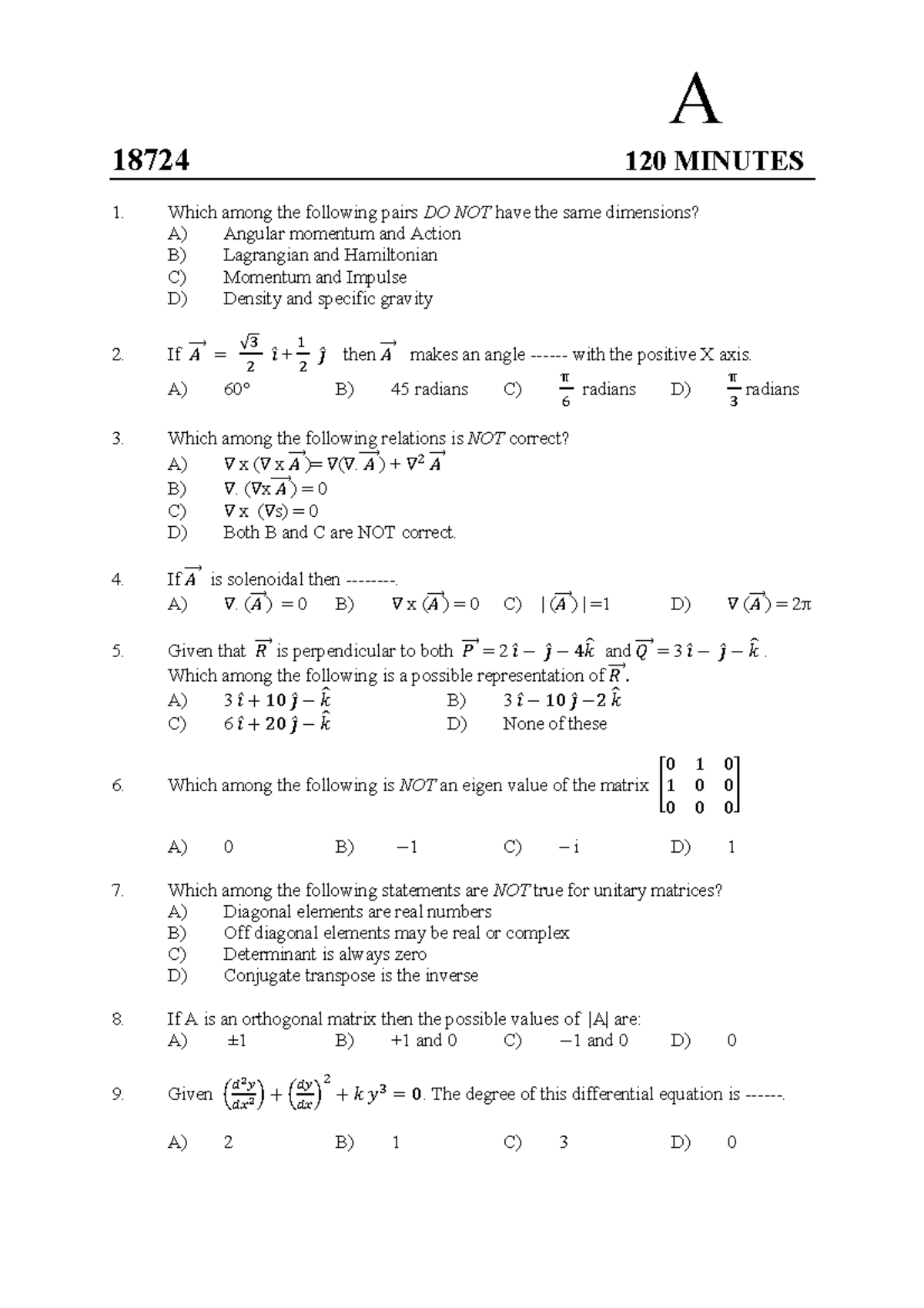 SET 2018 JULY 18724 A Physics - A 18724 120 MINUTES Which among the ...