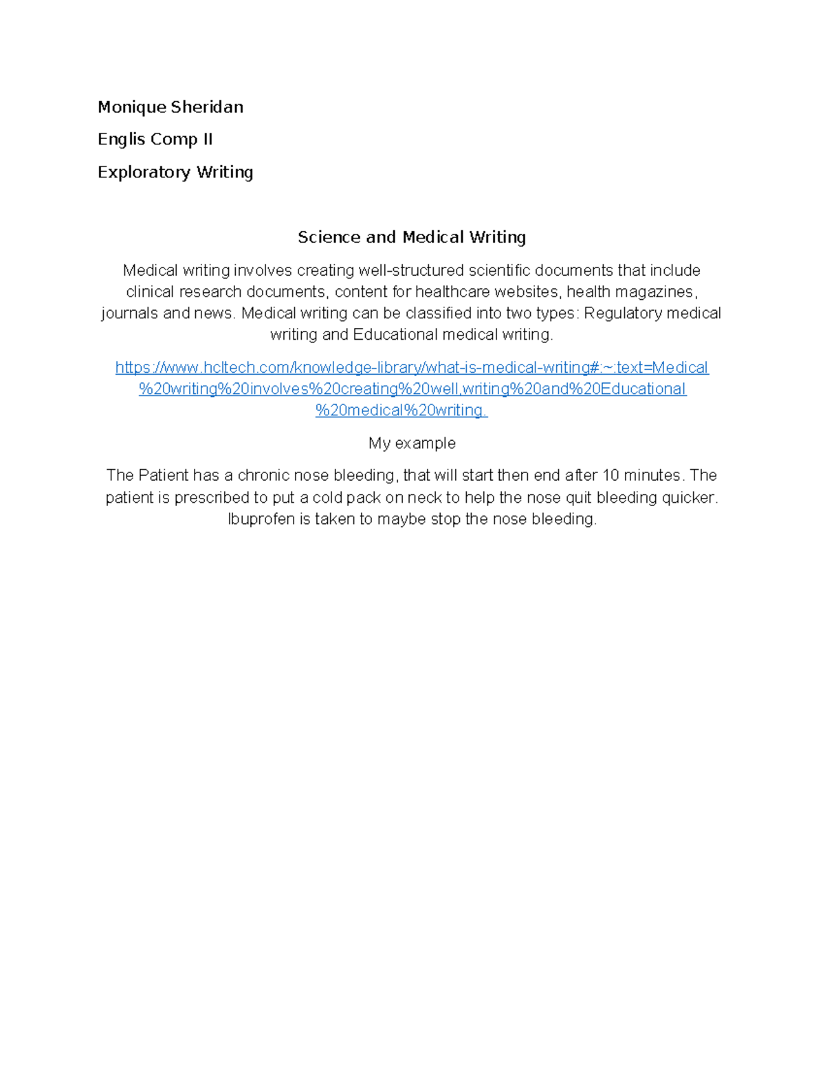 Science and medical writing - Monique Sheridan Englis Comp II ...