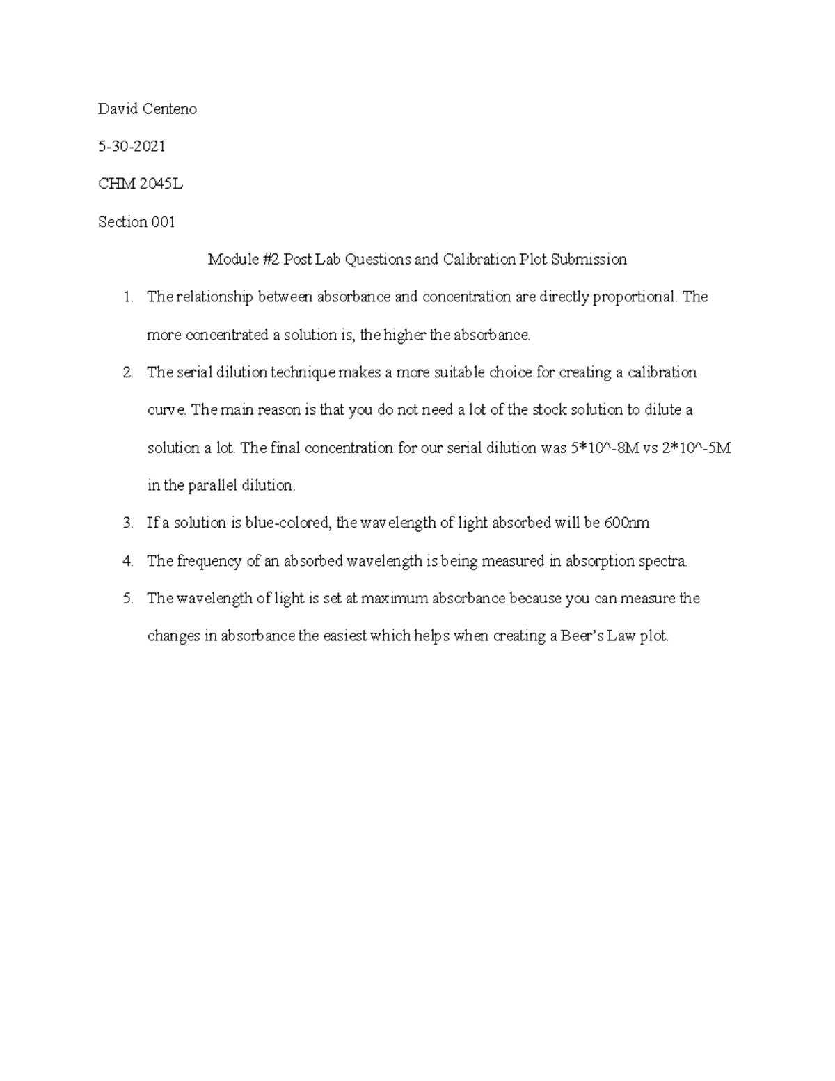 Post lab 2 - assignments - David Centeno 5-30- CHM 2045L Section 001 ...