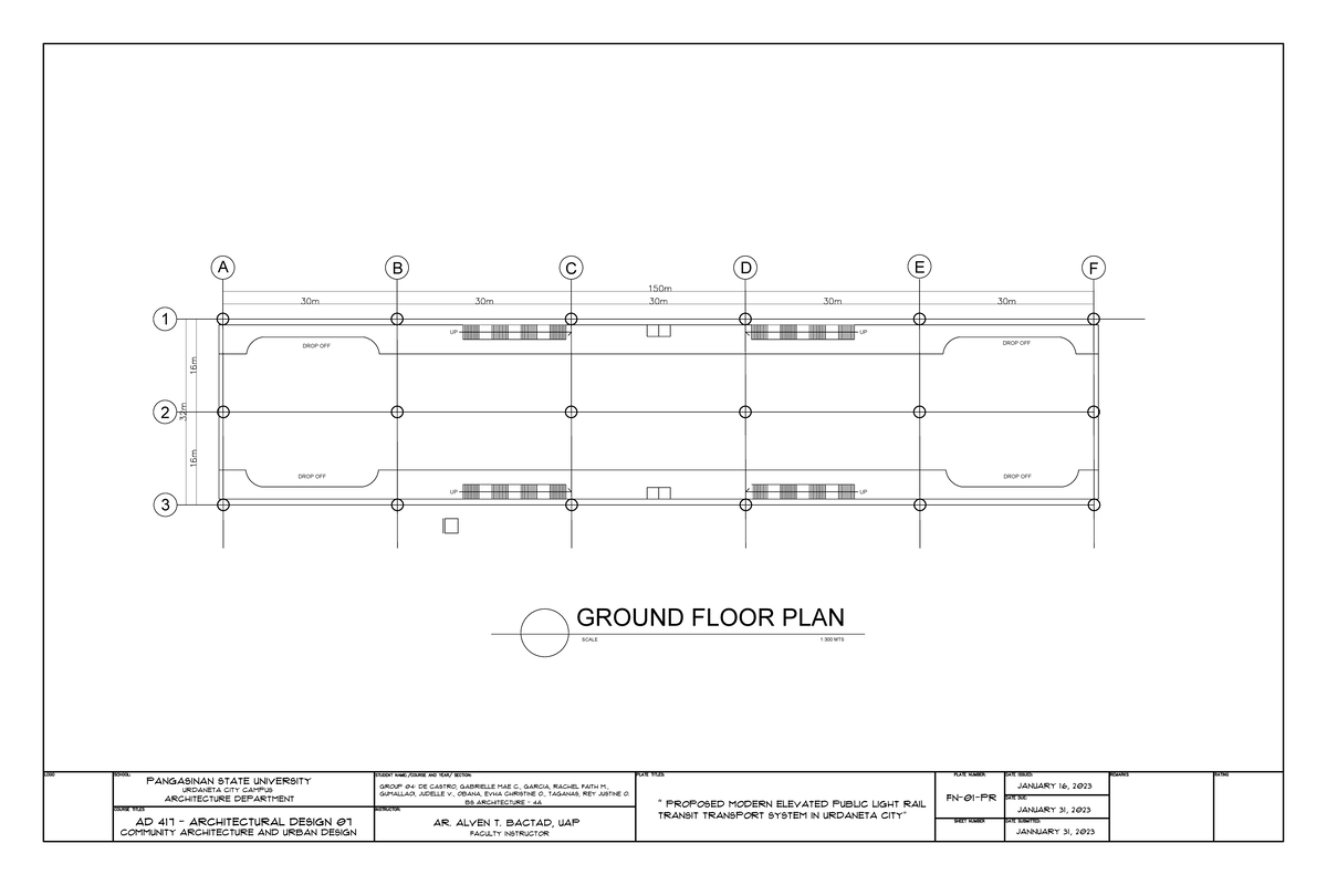 1 - N/a - UP UP UP UP GROUND FLOOR PLAN A B C D E F 1 2 3 DROP OFF DROP ...