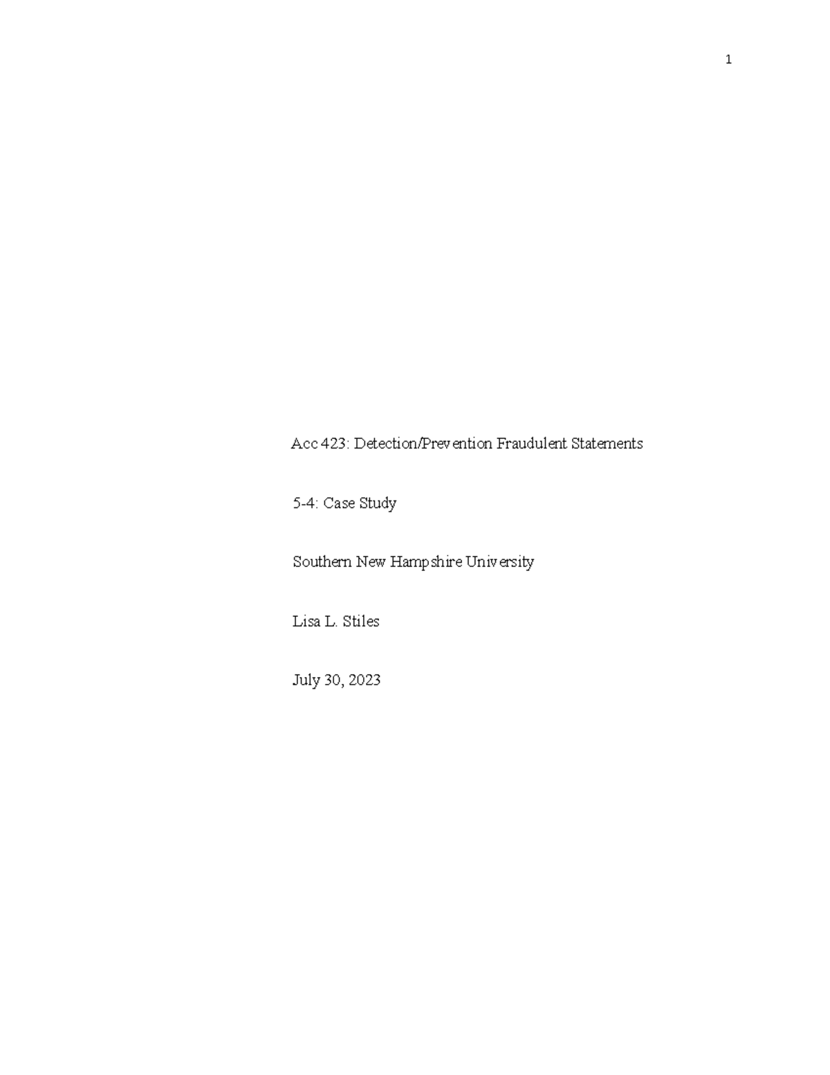 Acc 423 Case Study 5 - ACC423 - SNHU - Studocu