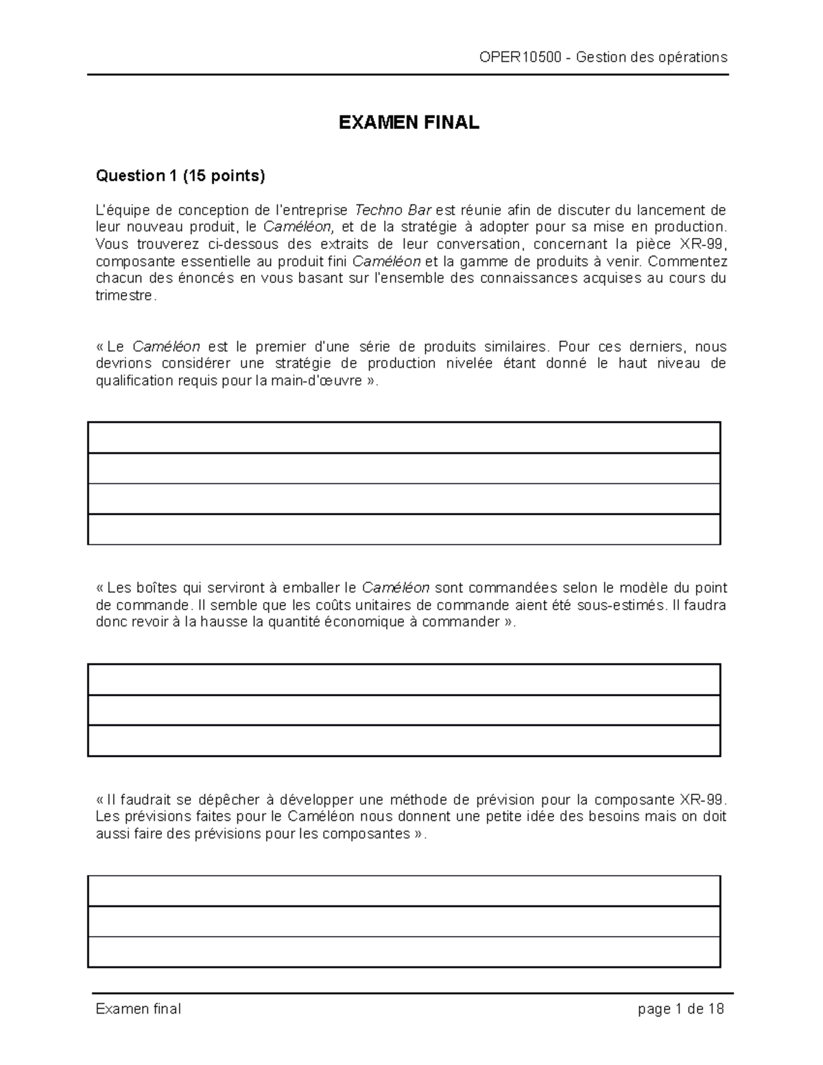 Examen final de révision - EXAMEN FINAL Question 1 (15 points) L’équipe ...