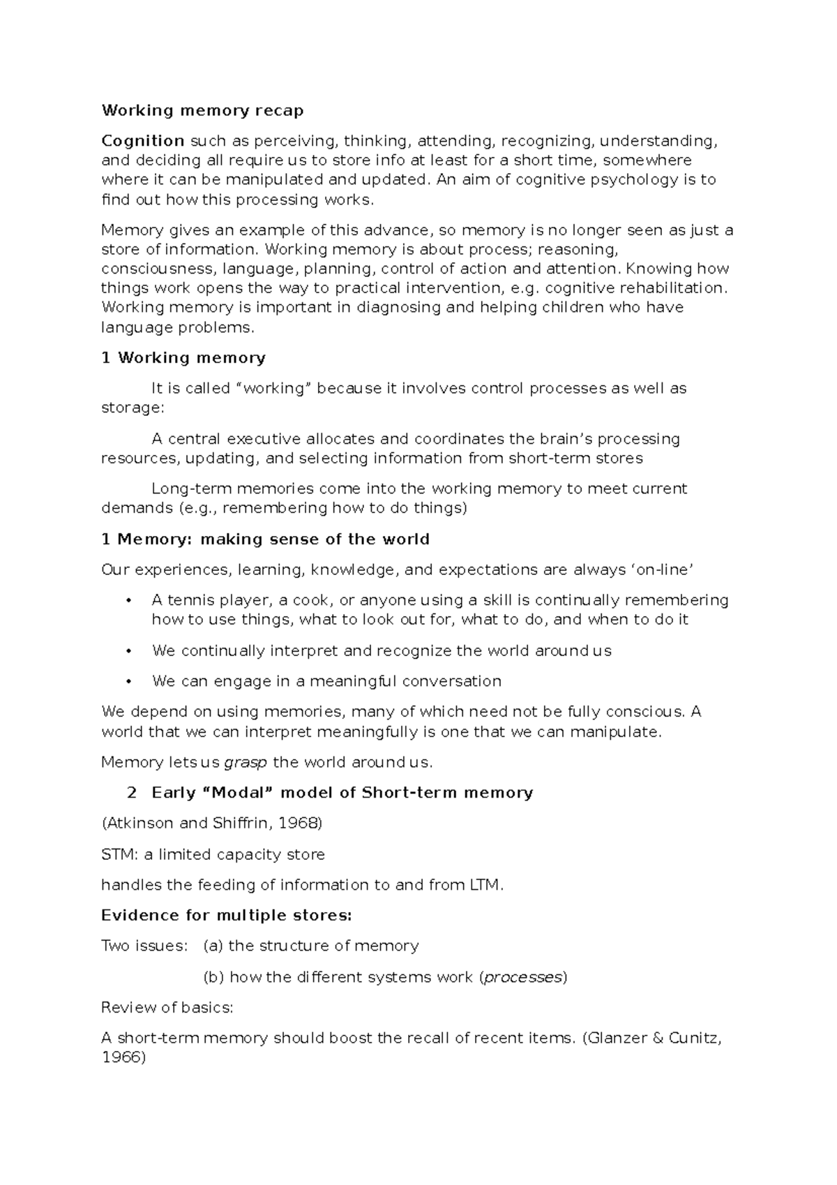 Recap of memory notes - Working memory recap Cognition such as ...