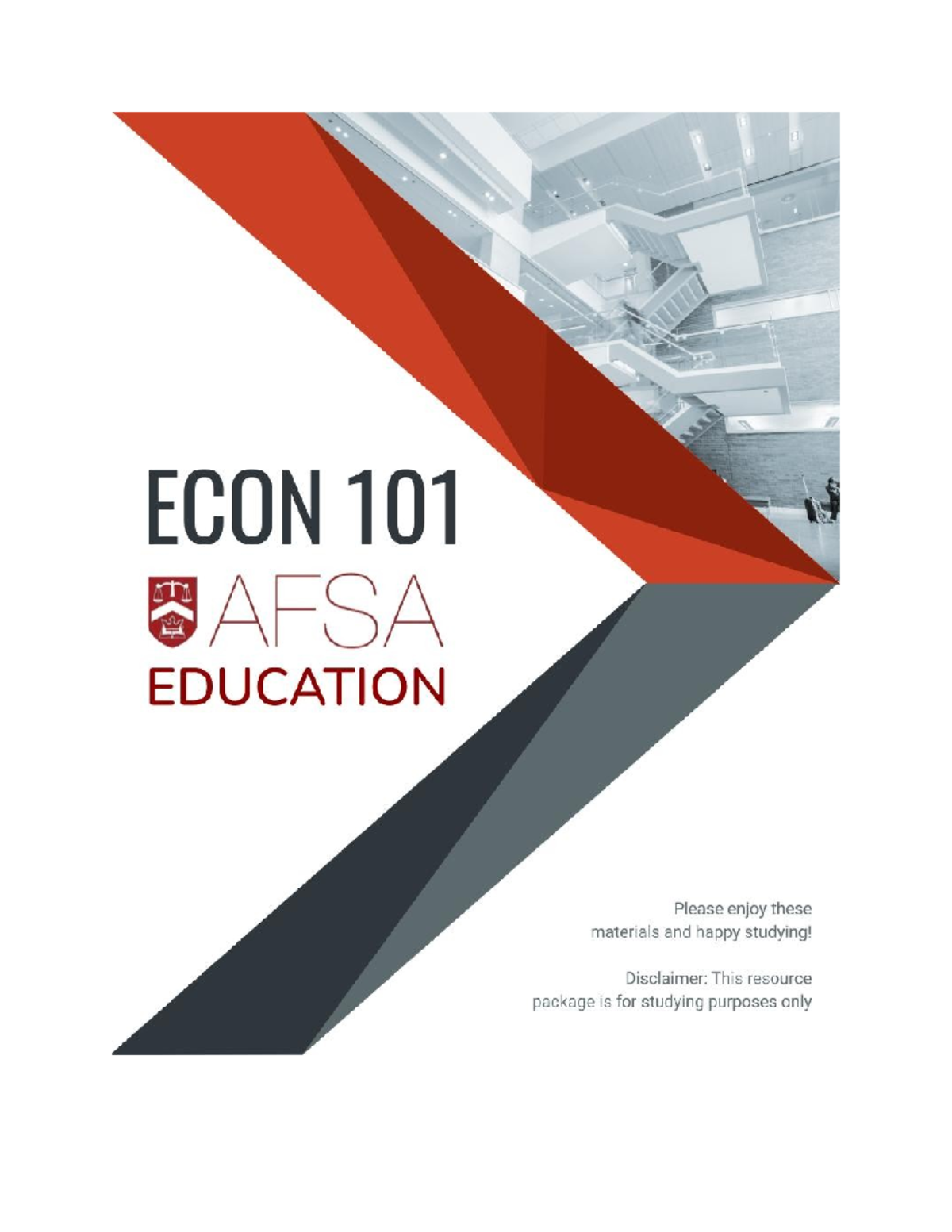 ECON 101 Midterm #1 Study Package - Chapter 1: What is Economics ...