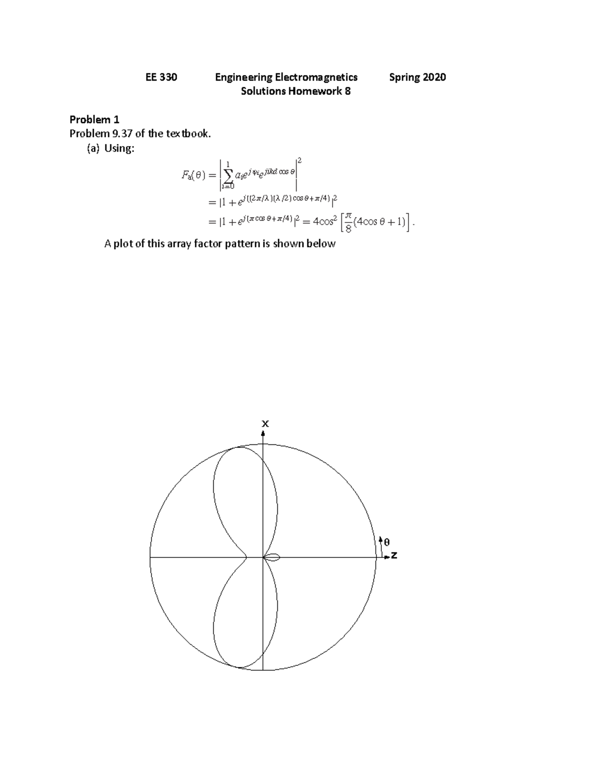 Solutions EE 330 HW8 SP 20 - EE 330 Engineering Electromagnetics Spring ...