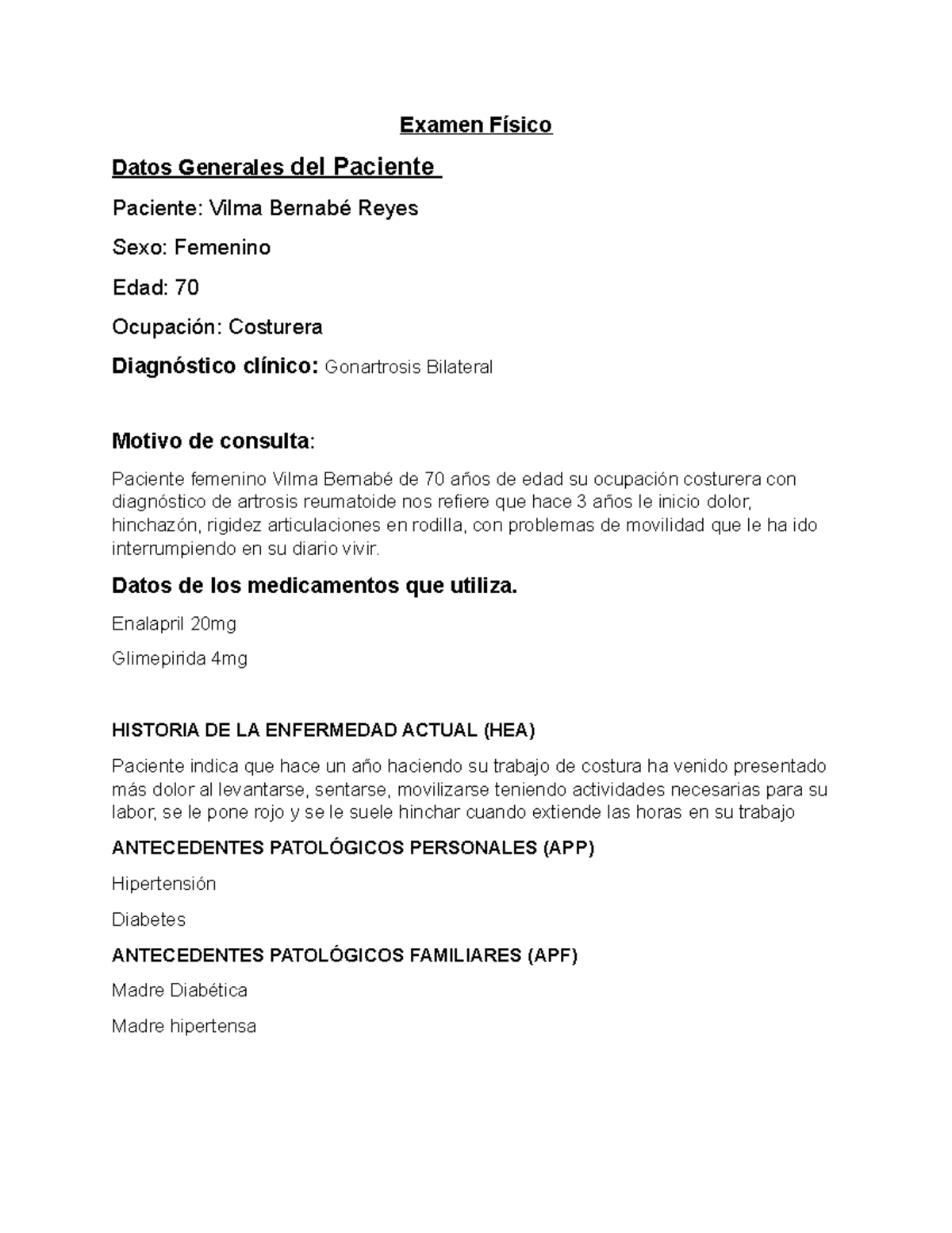 Caso clínico grupo - analisis - Examen Físico Datos Generales del ...
