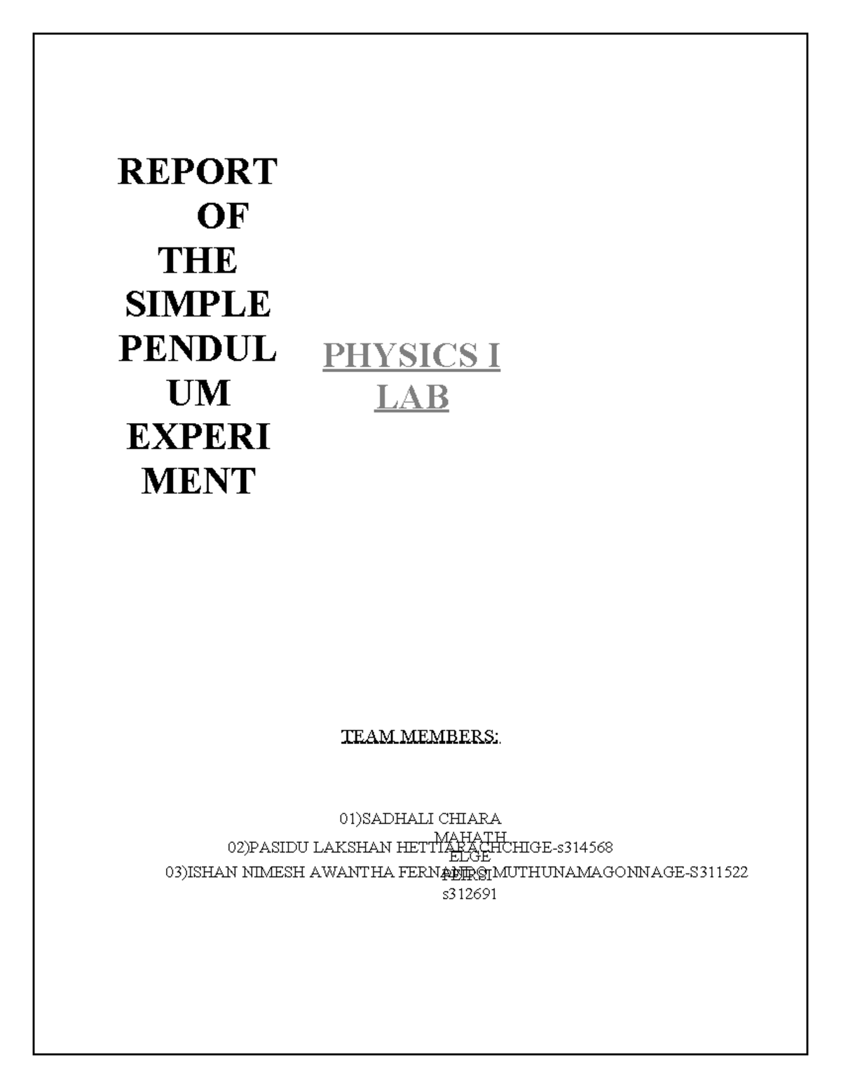 Simple Pendulum Lab Report Of Physics 1 Report Of The Simple Pendul