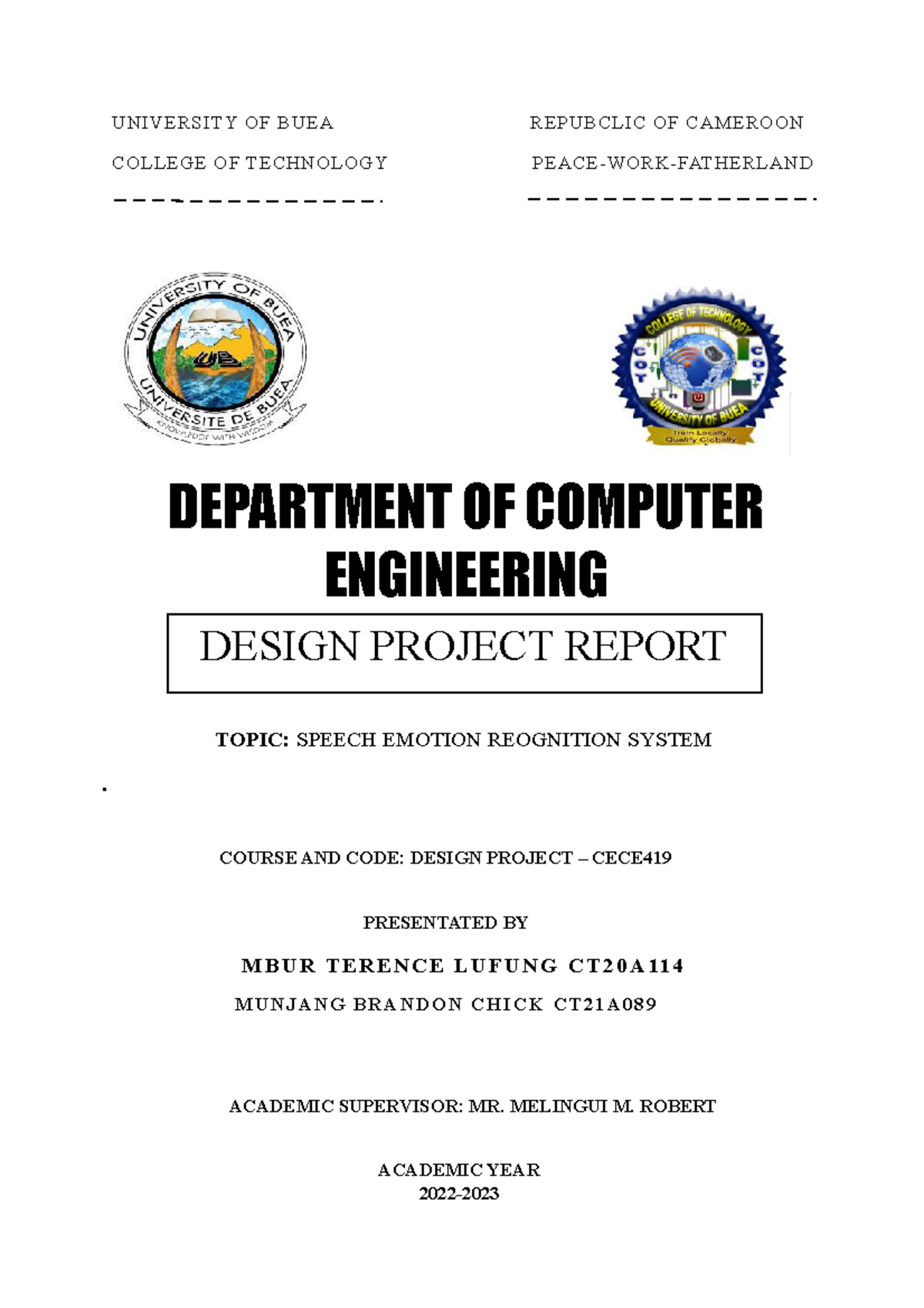 Design Project ter - UNIVERSITY OF BUEA COLLEGE OF TECHNOLOGY REPUBCLIC OF CAMEROON - Studocu
