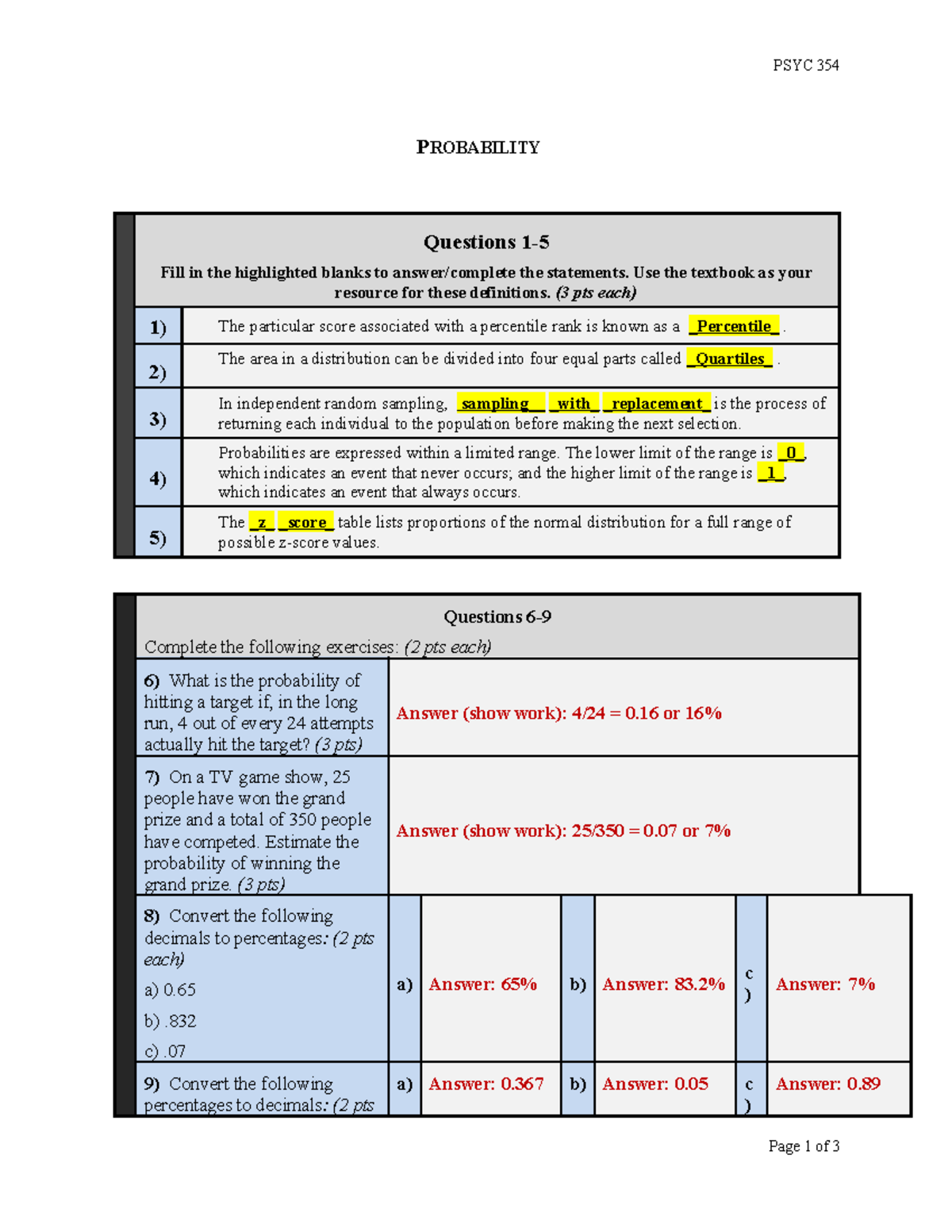 Probability Template - PSYC 354 PROBABILITY Questions 1- Fill in the highlighted blanks to - Studocu